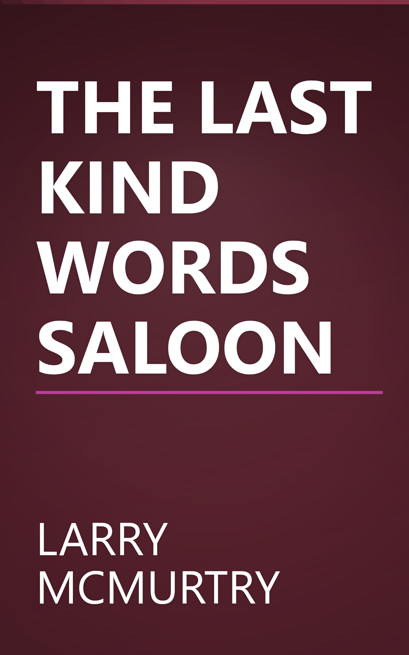 THE LAST KIND WORDS SALOON book cover