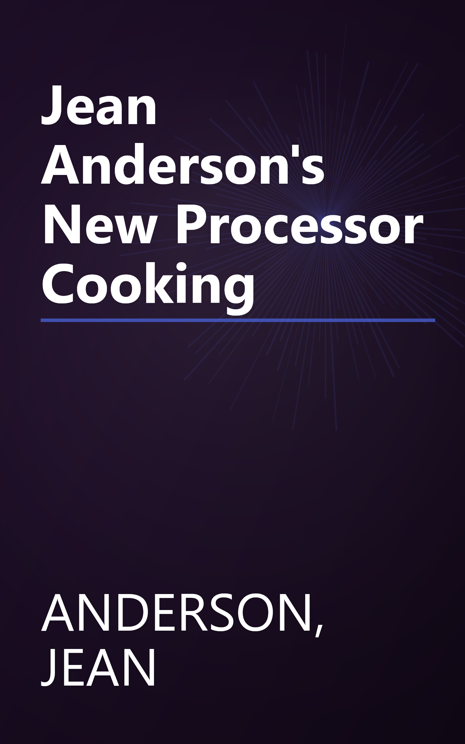 Jean Anderson's New Processor Cooking book cover