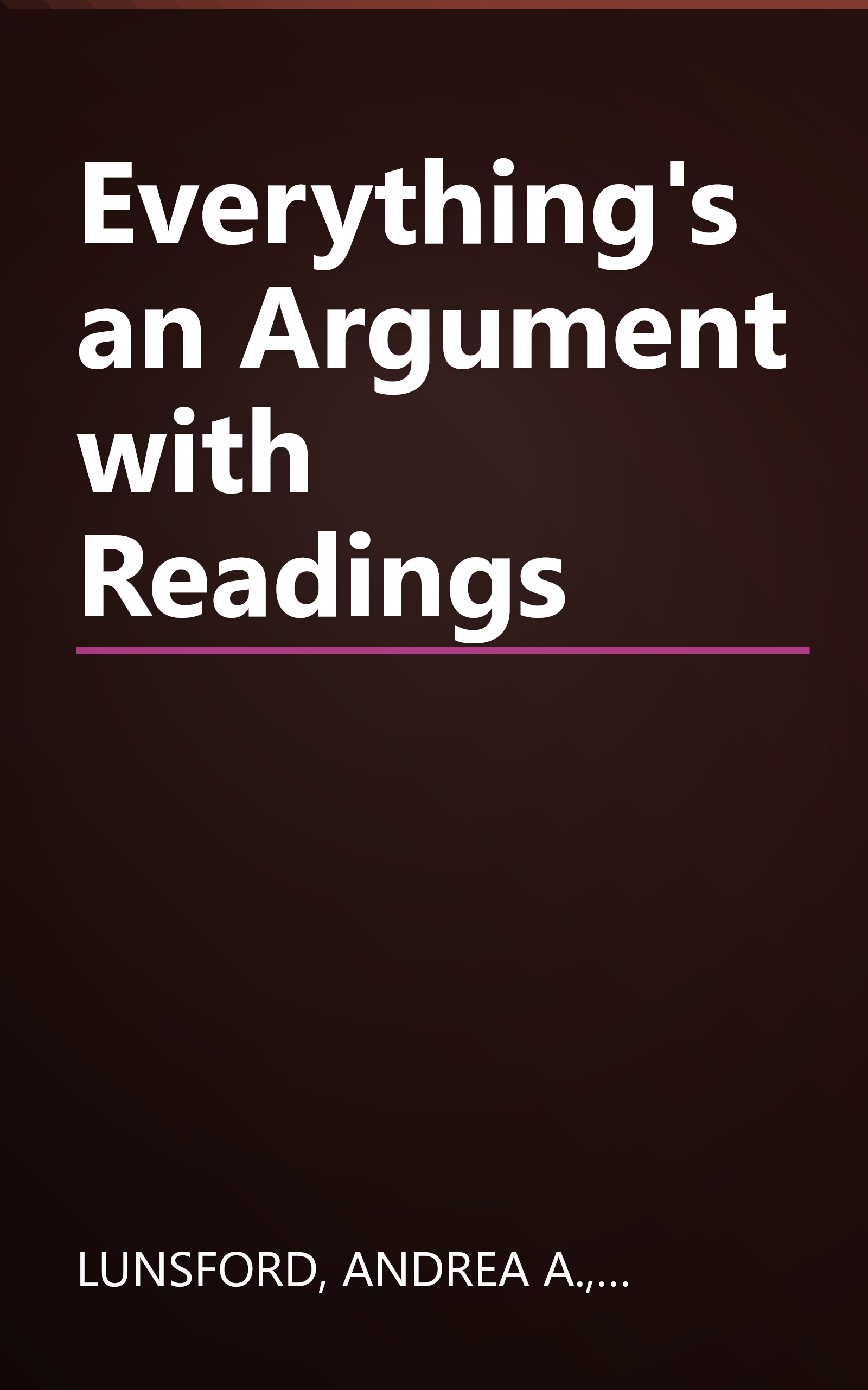 Everything's an Argument with Readings book cover