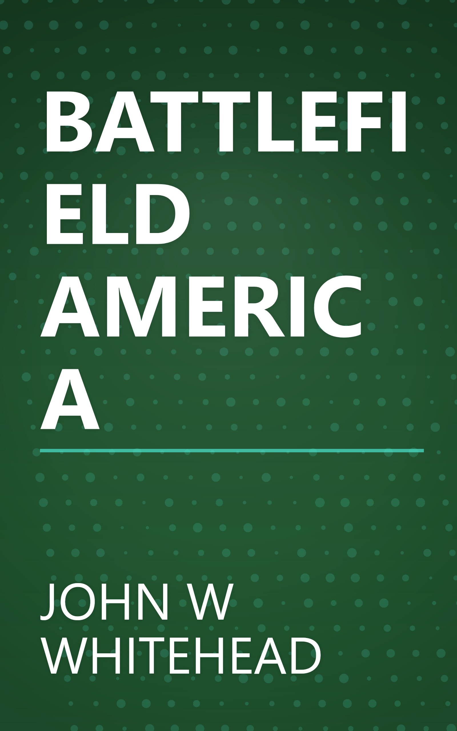 BATTLEFIELD AMERICA book cover