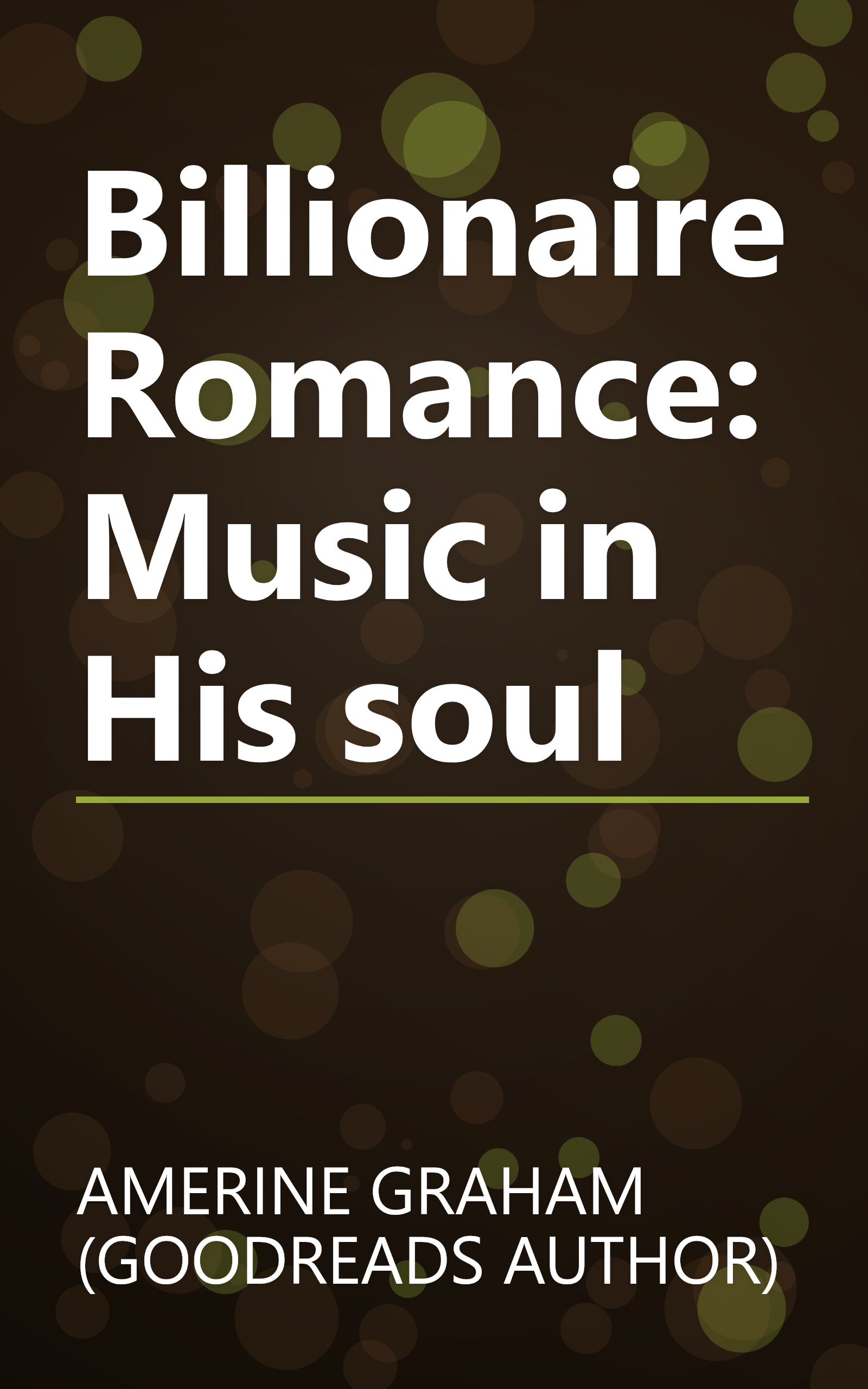 Billionaire Romance: Music in His soul book cover