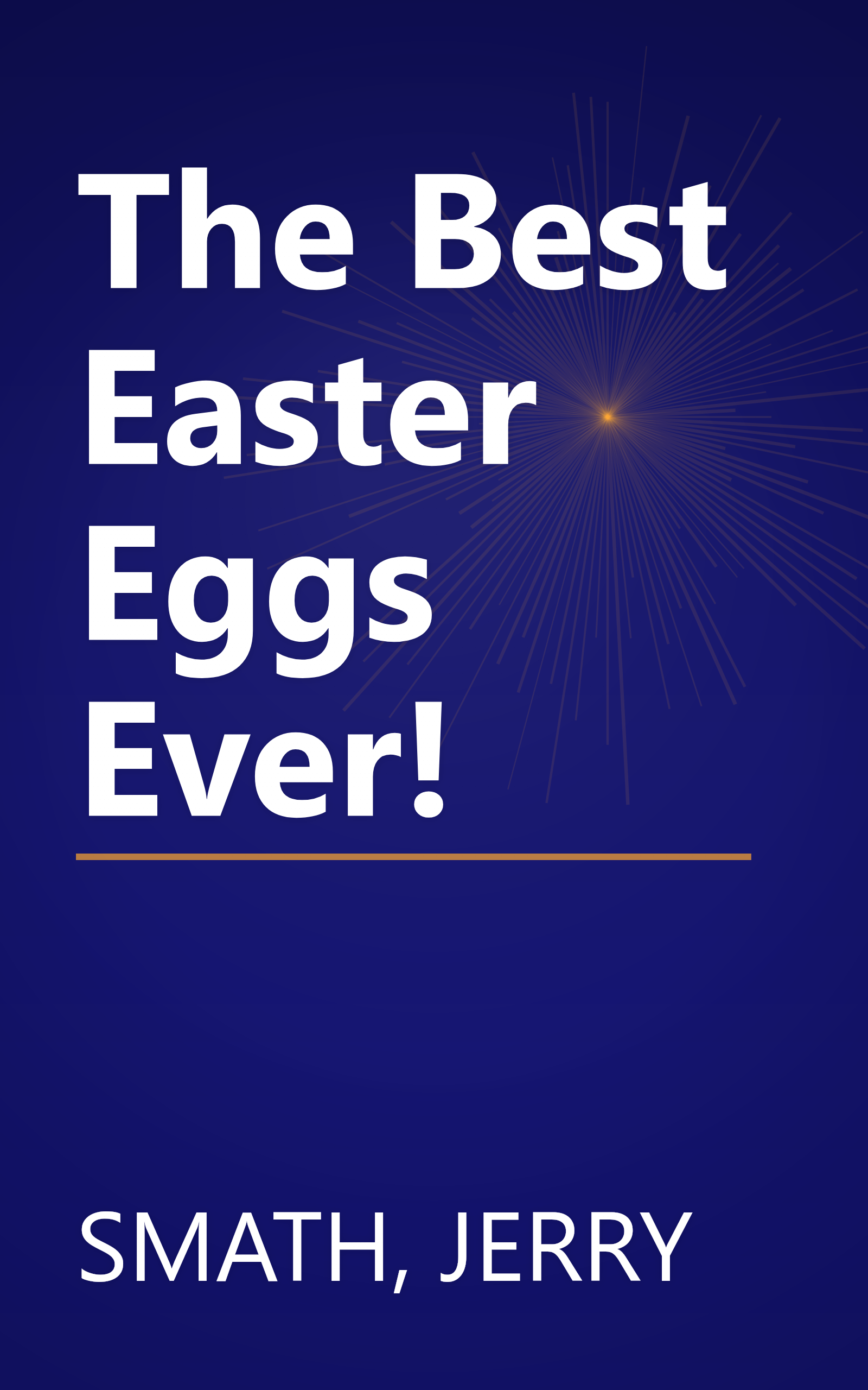 The Best Easter Eggs Ever! book cover