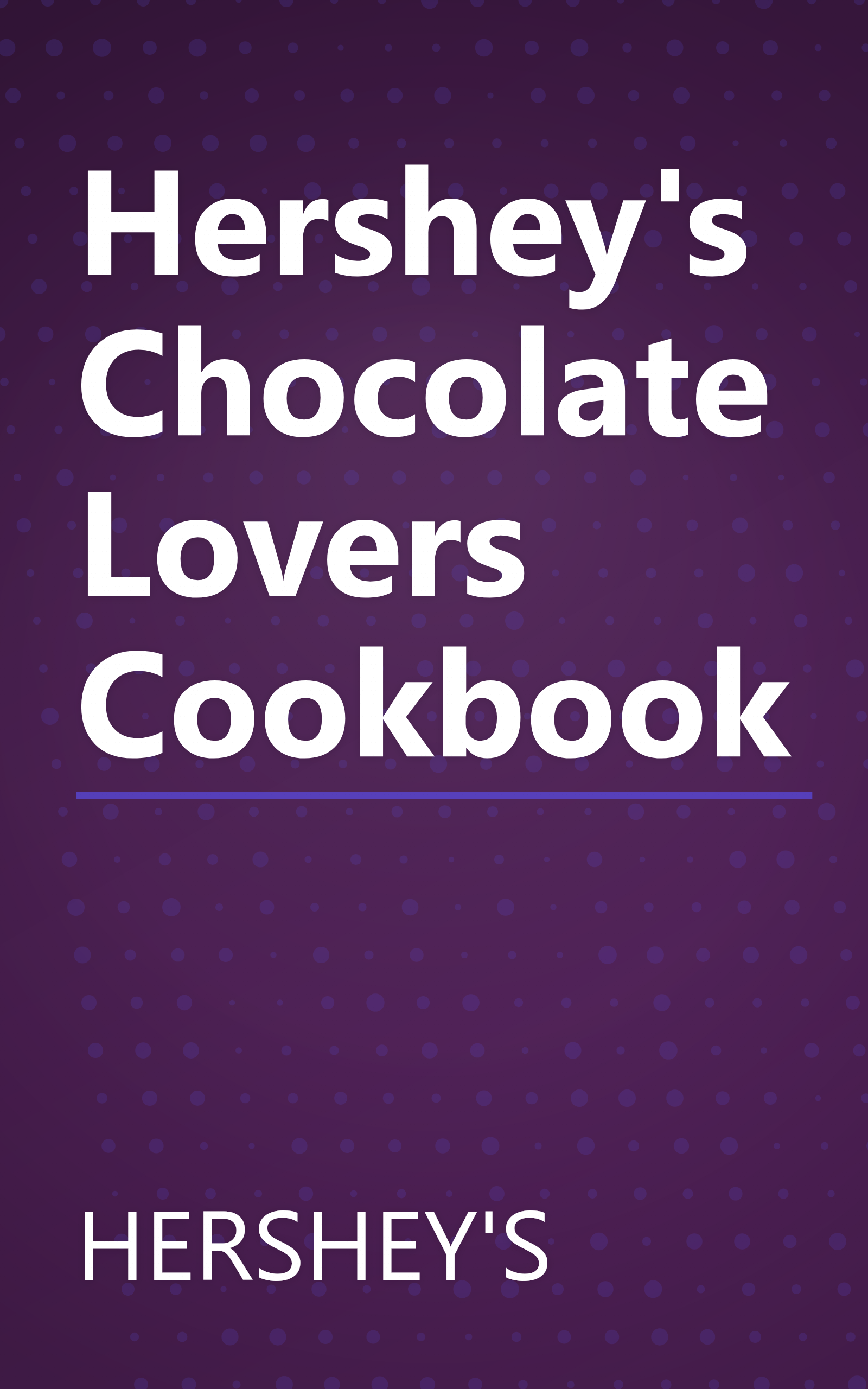 Hershey's Chocolate Lovers Cookbook book cover