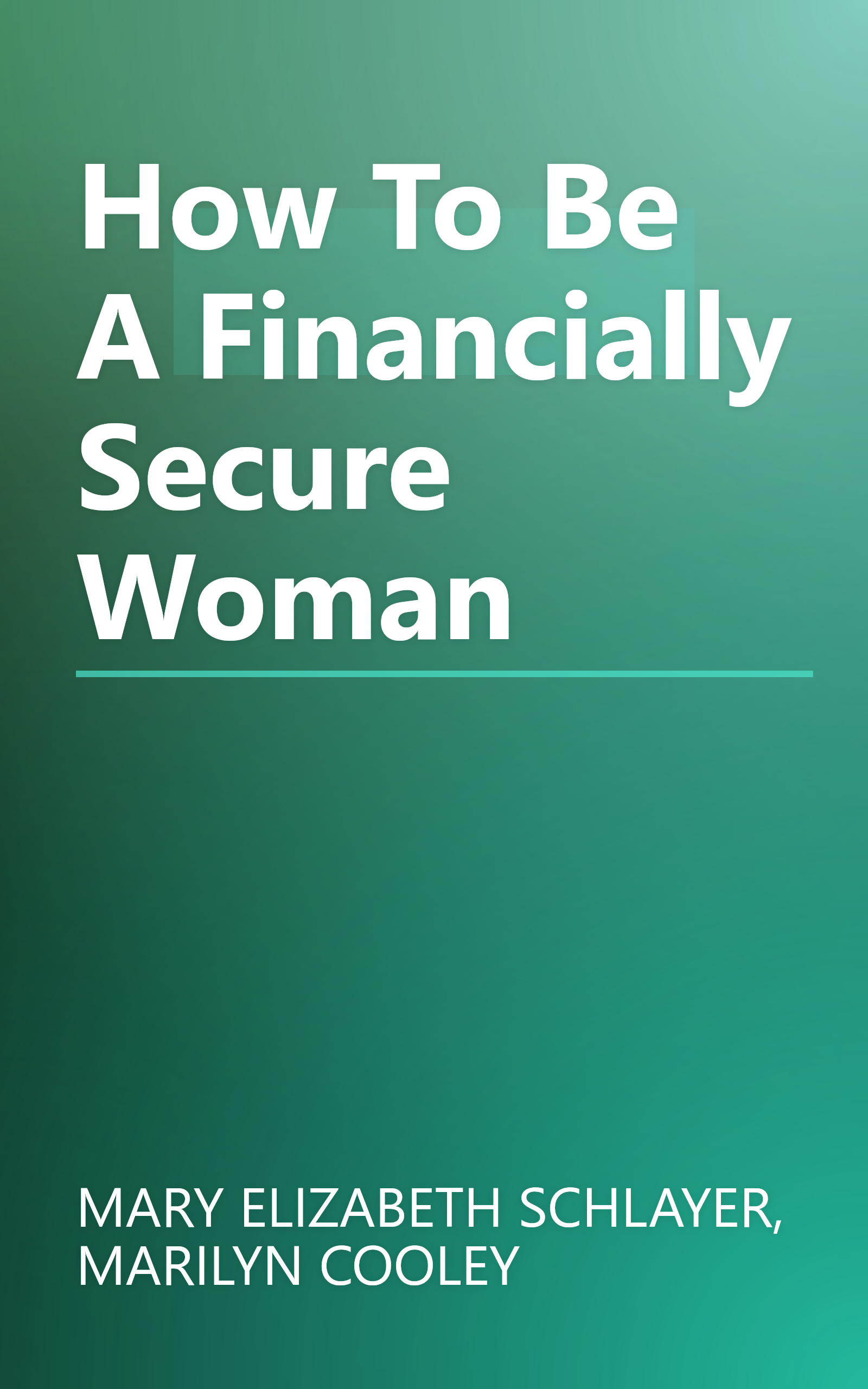 How To Be A Financially Secure Woman book cover