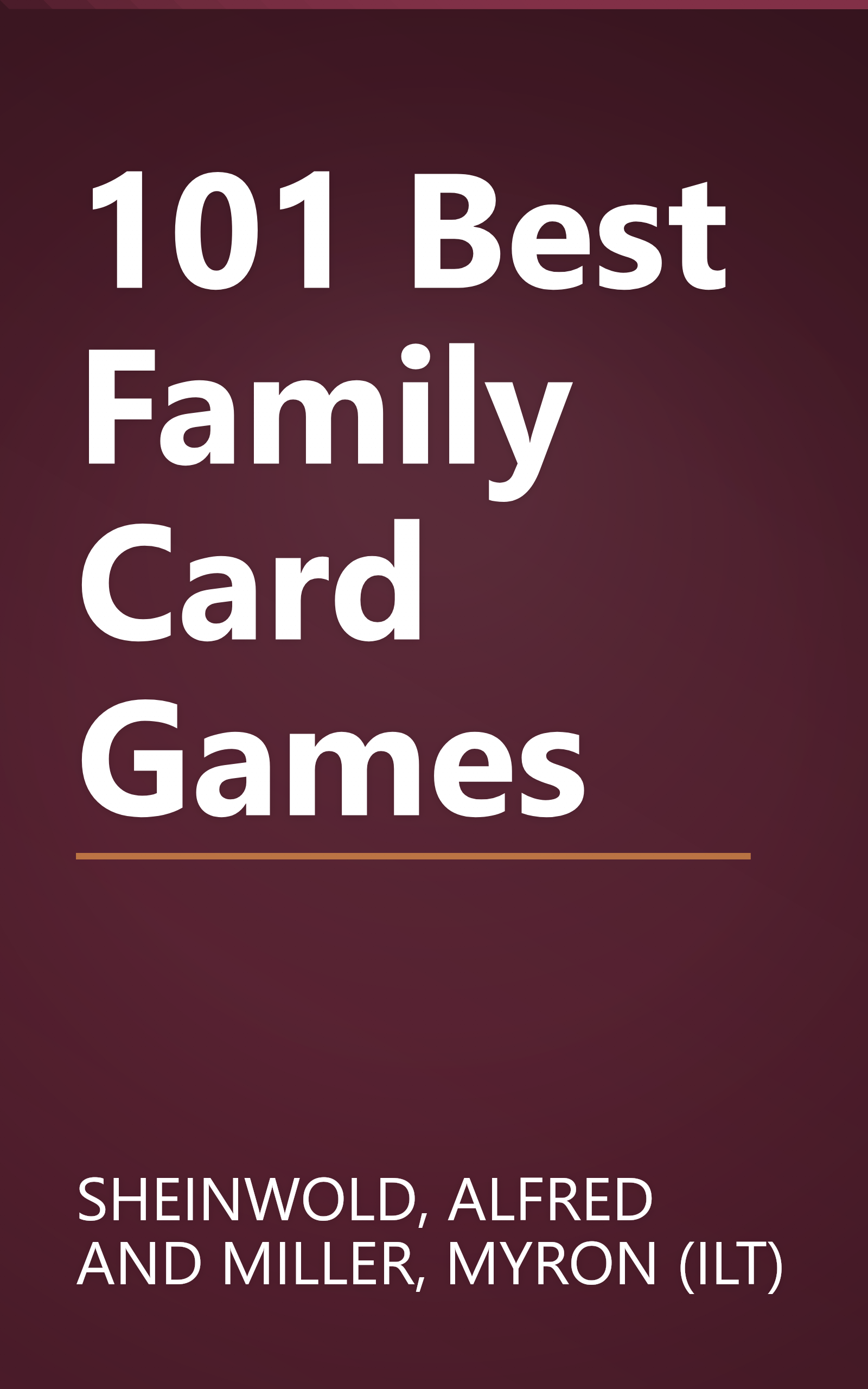 101 Best Family Card Games book cover