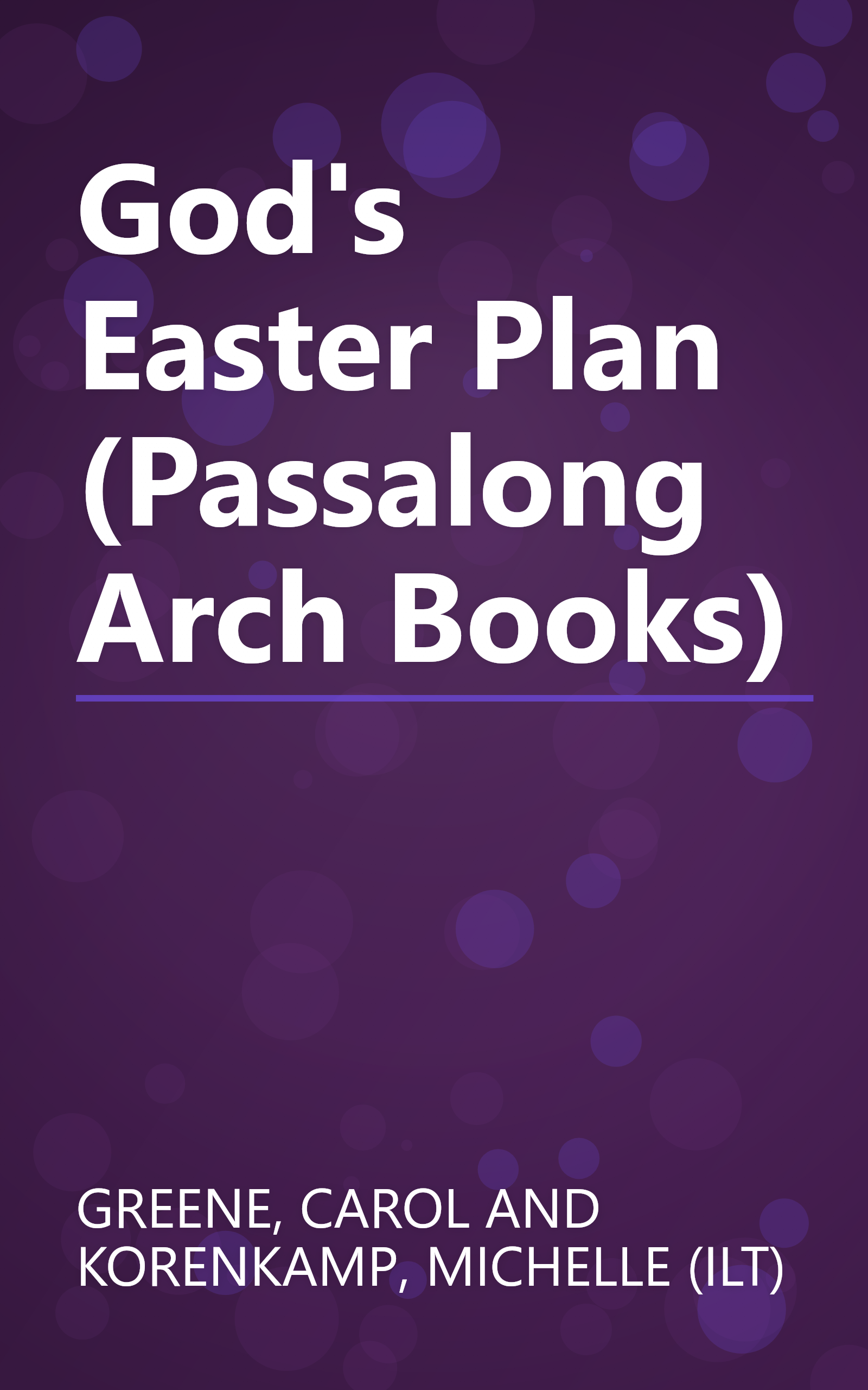 God's Easter Plan (Passalong Arch Books) book cover