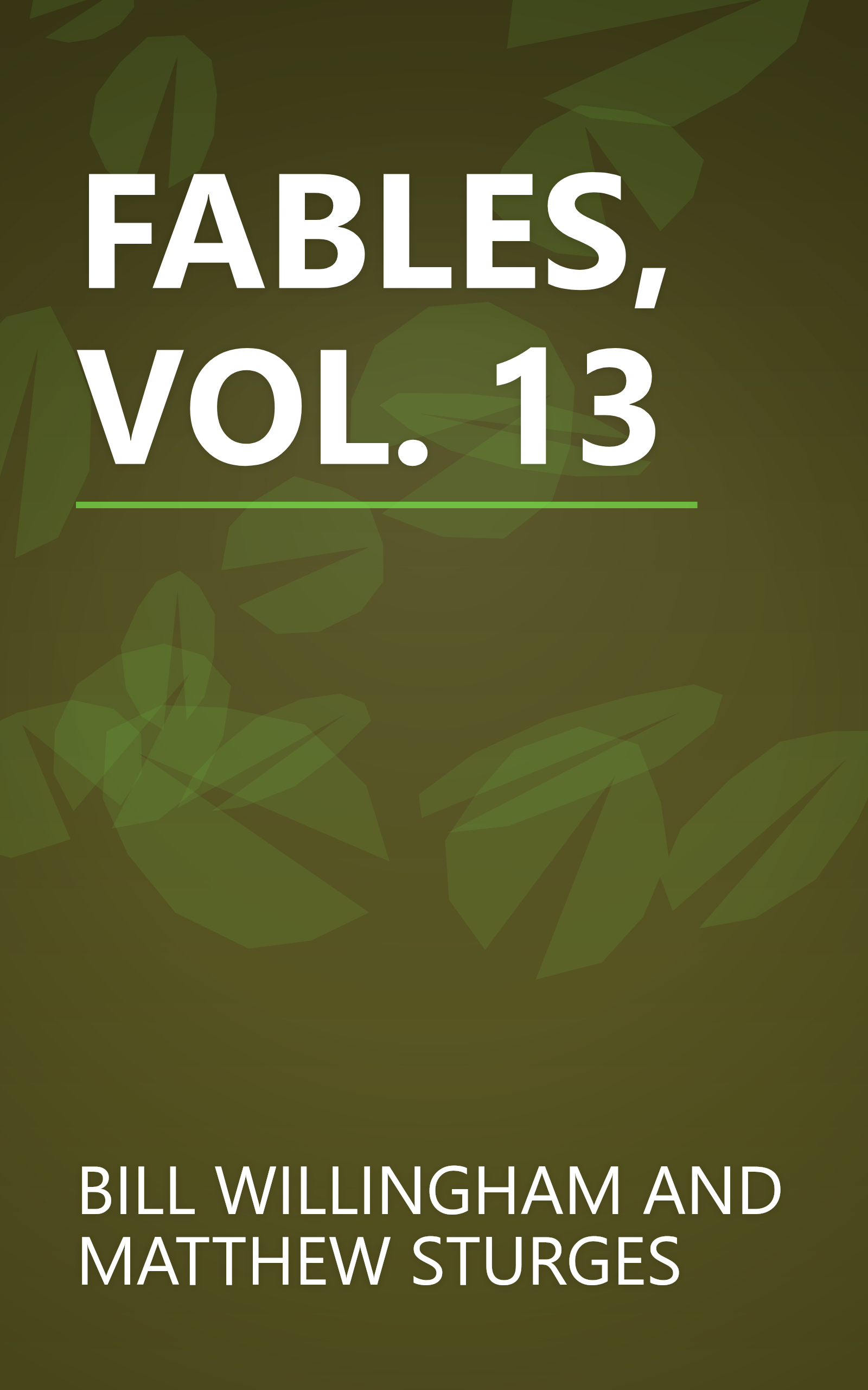 FABLES, VOL. 13 book cover