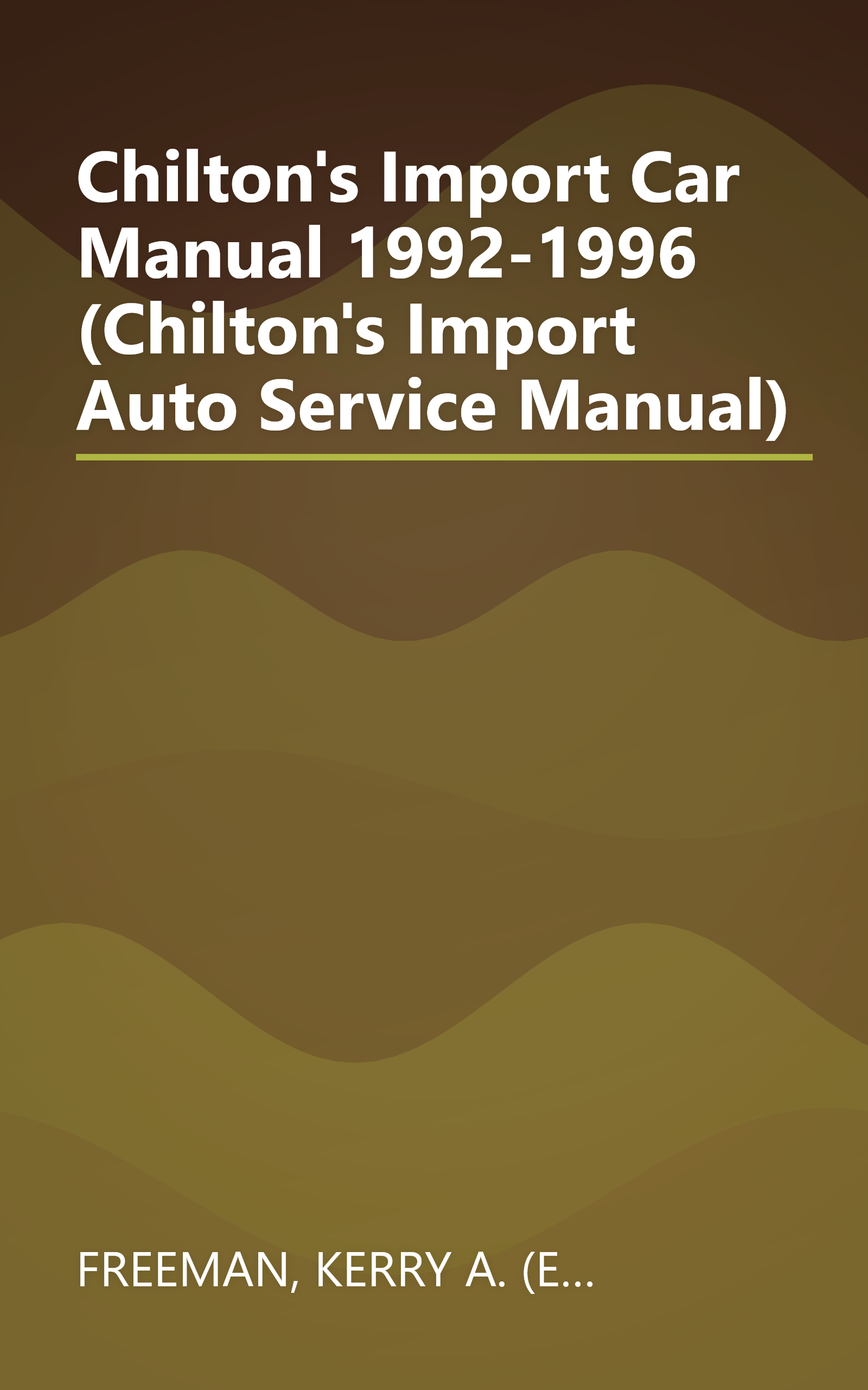 Chilton's Import Car Manual 1992-1996 (Chilton's Import Auto Service Manual) book cover