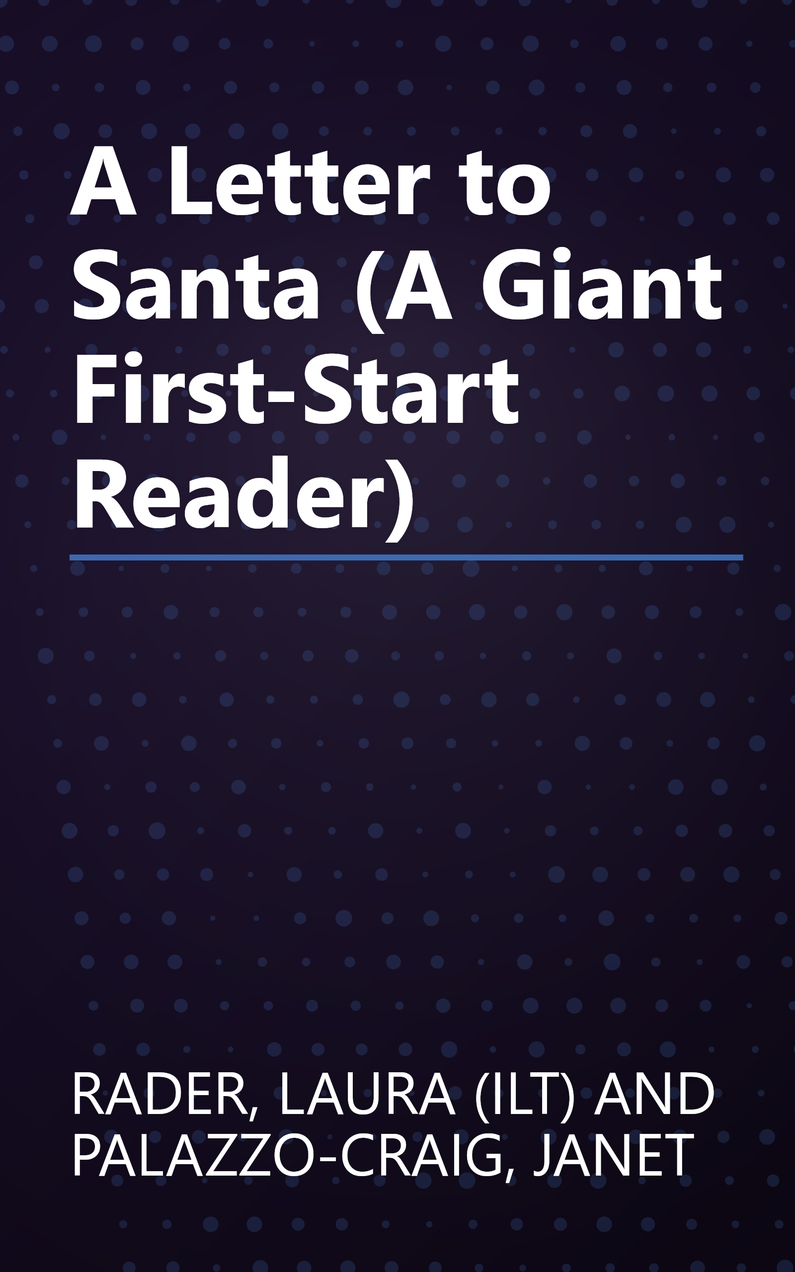 A Letter to Santa (A Giant First-Start Reader) book cover