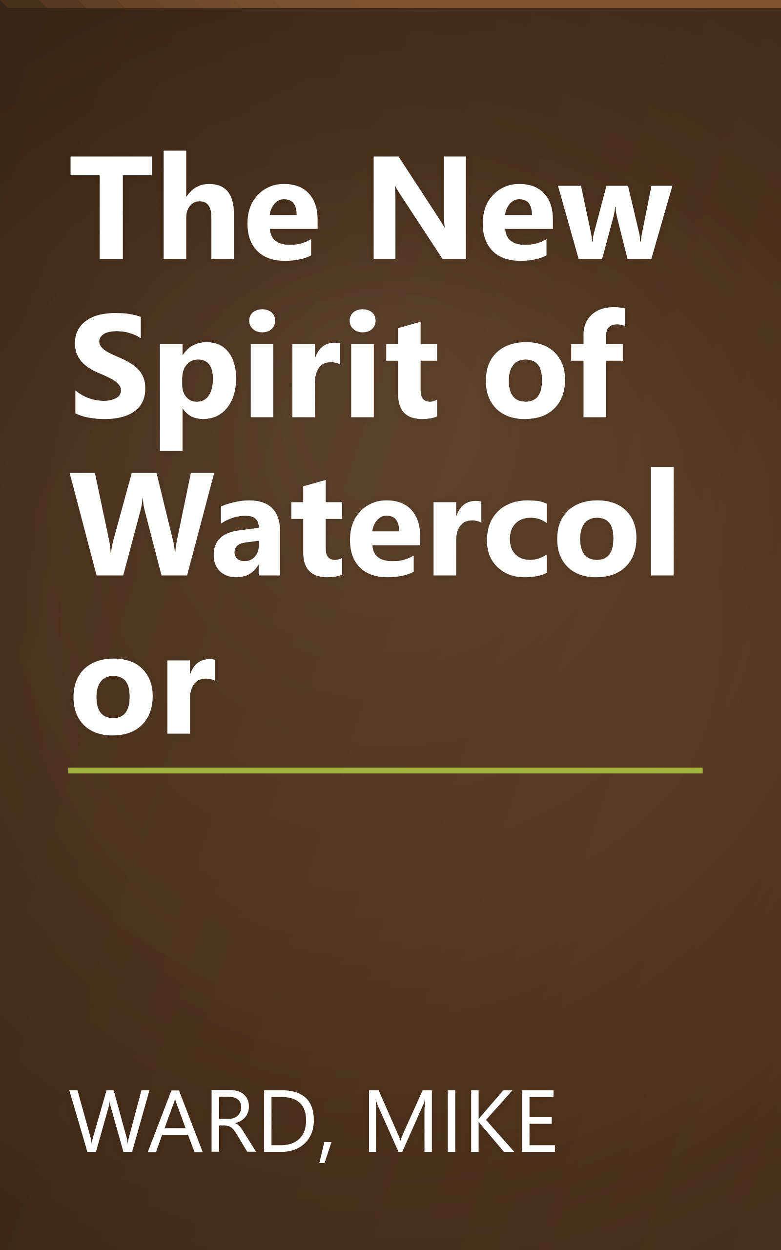 The New Spirit of Watercolor book cover
