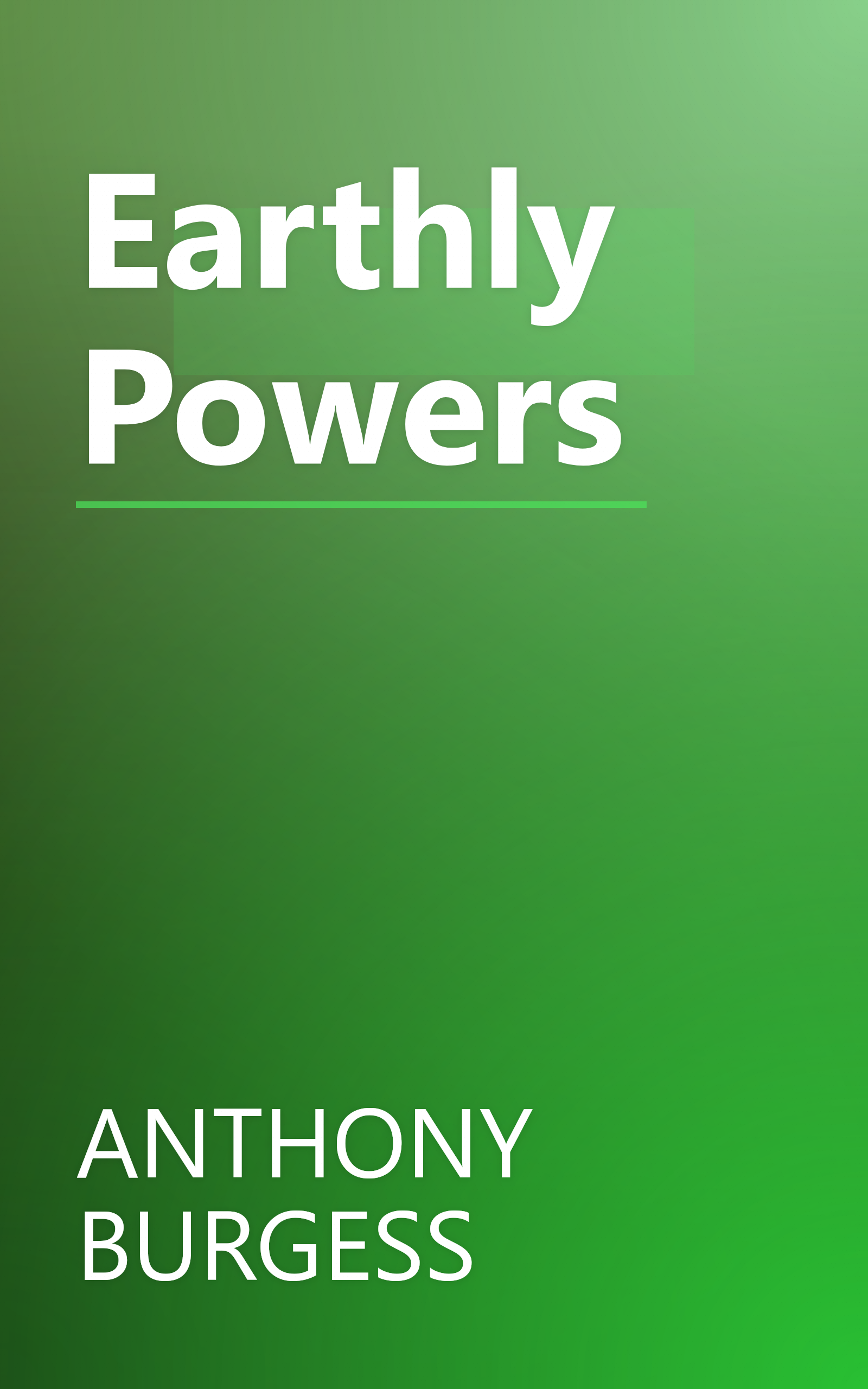 Earthly Powers book cover