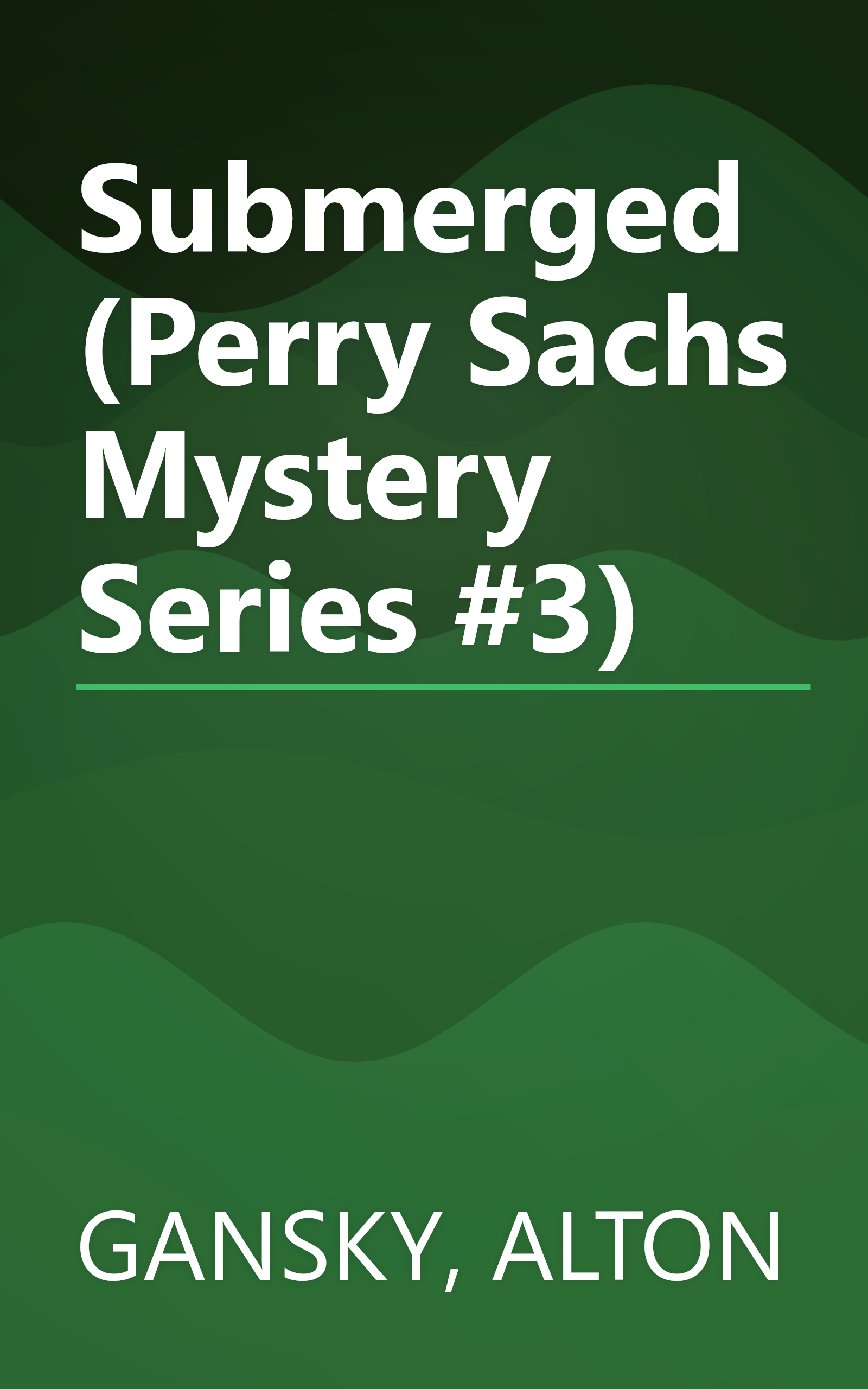 Submerged (Perry Sachs Mystery Series #3) book cover
