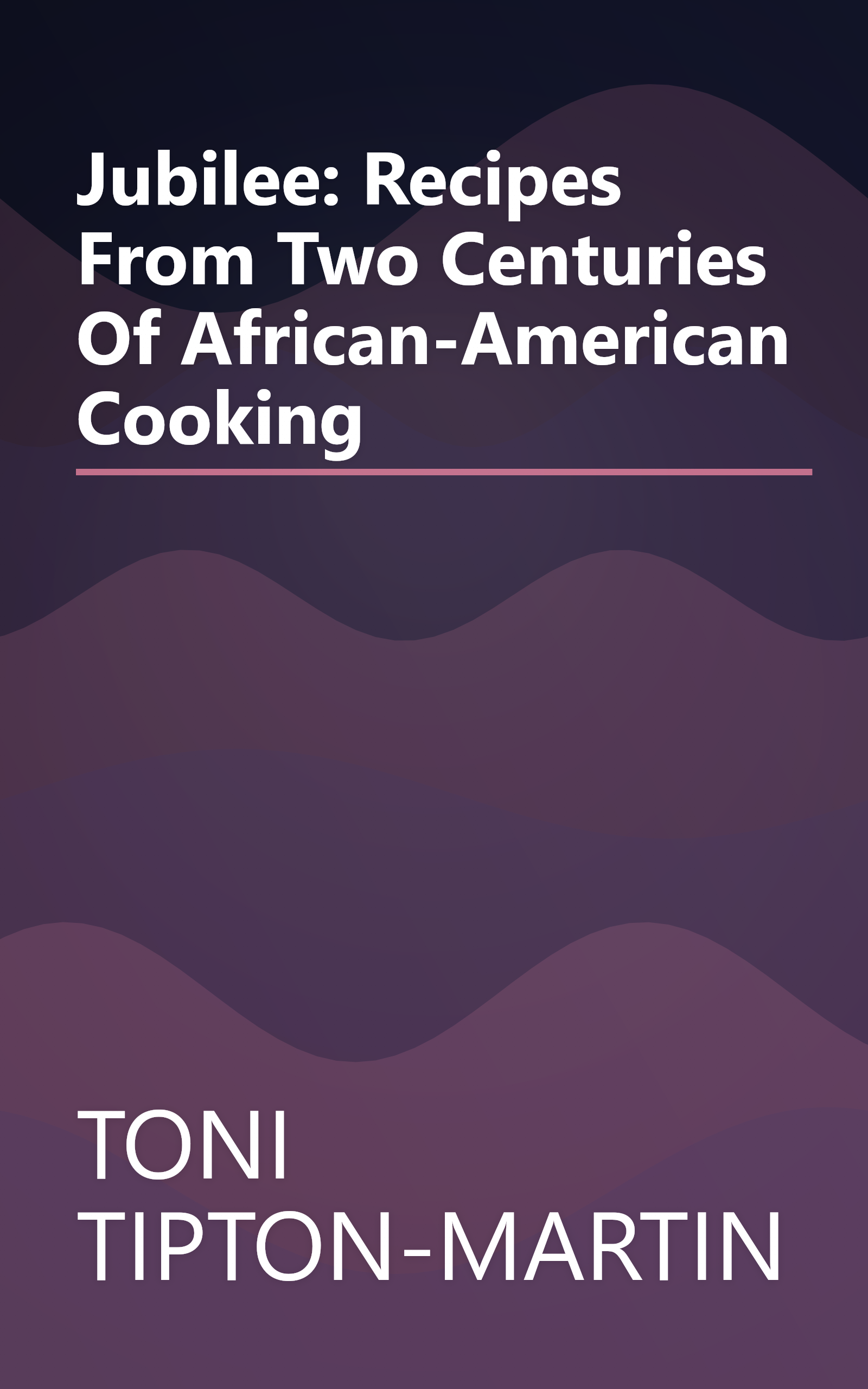 Jubilee: Recipes From Two Centuries Of African-American Cooking book cover