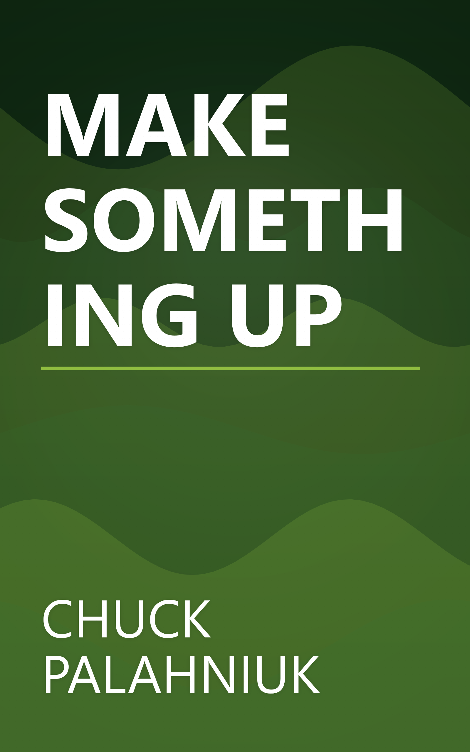 MAKE SOMETHING UP book cover