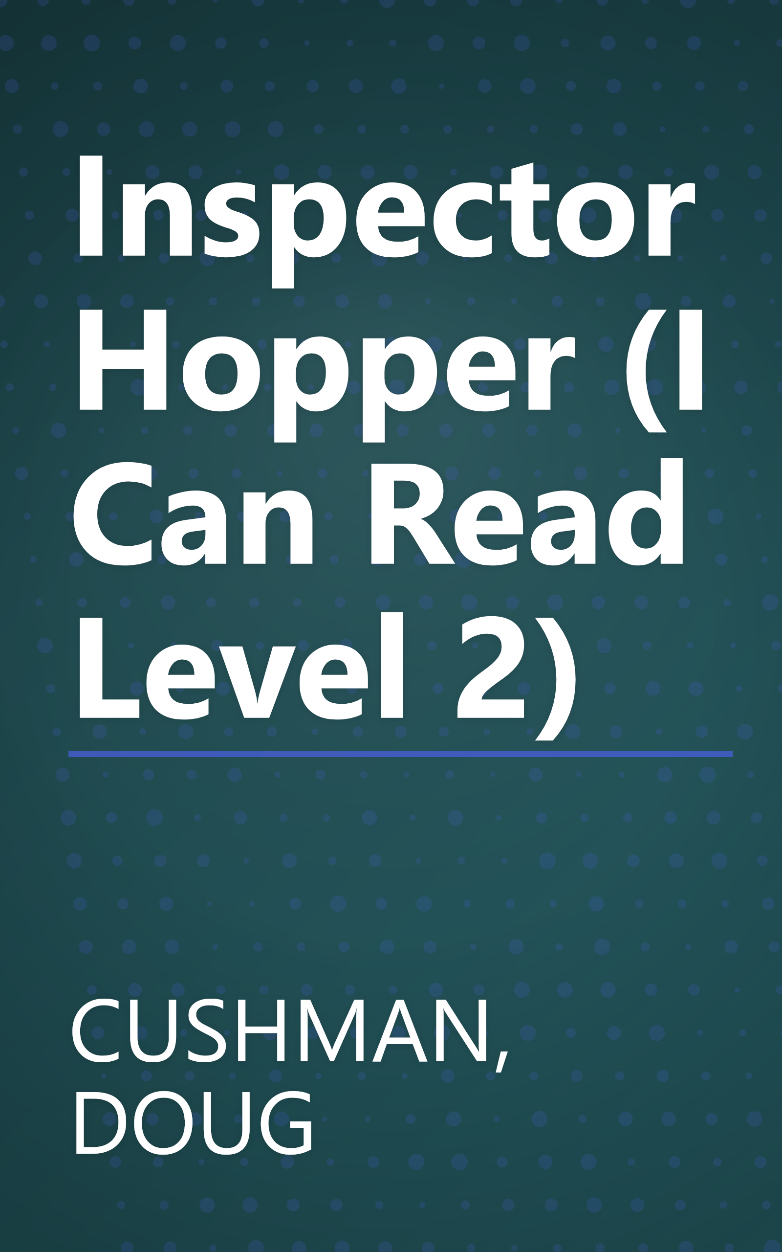 Inspector Hopper (I Can Read Level 2) book cover