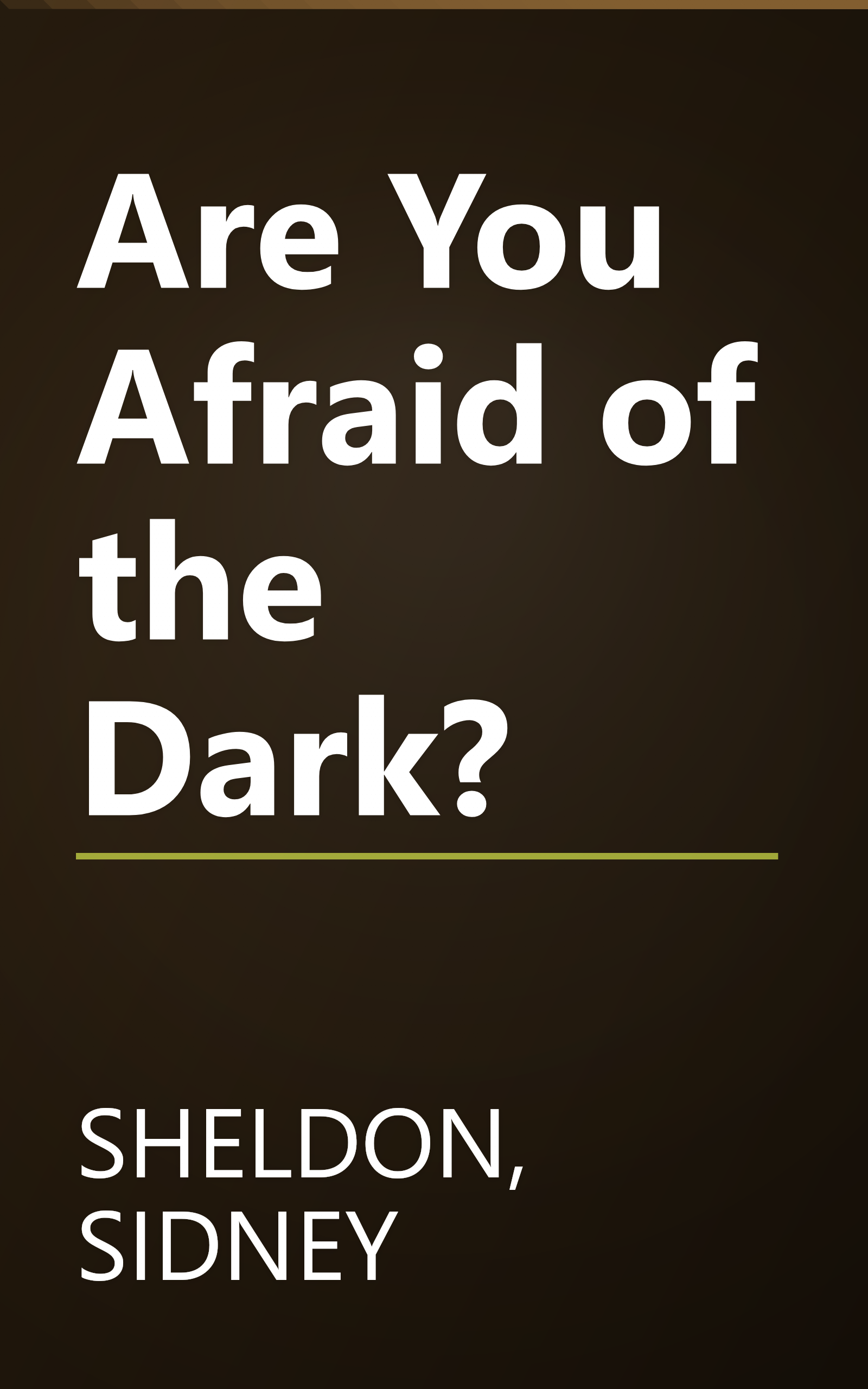 Are You Afraid of the Dark? book cover