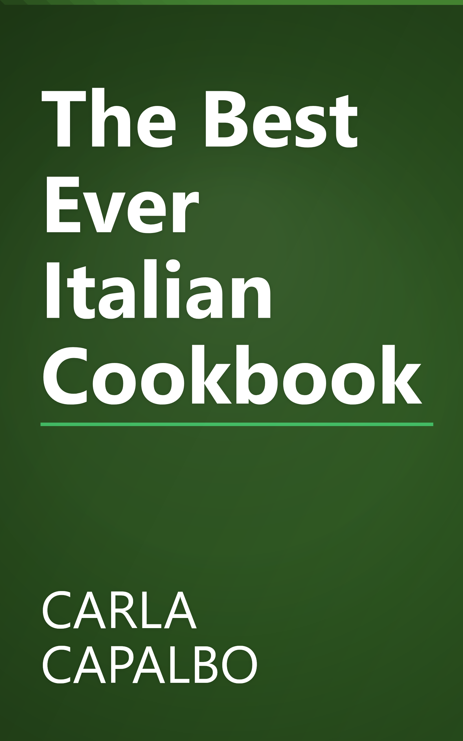 The Best Ever Italian Cookbook book cover
