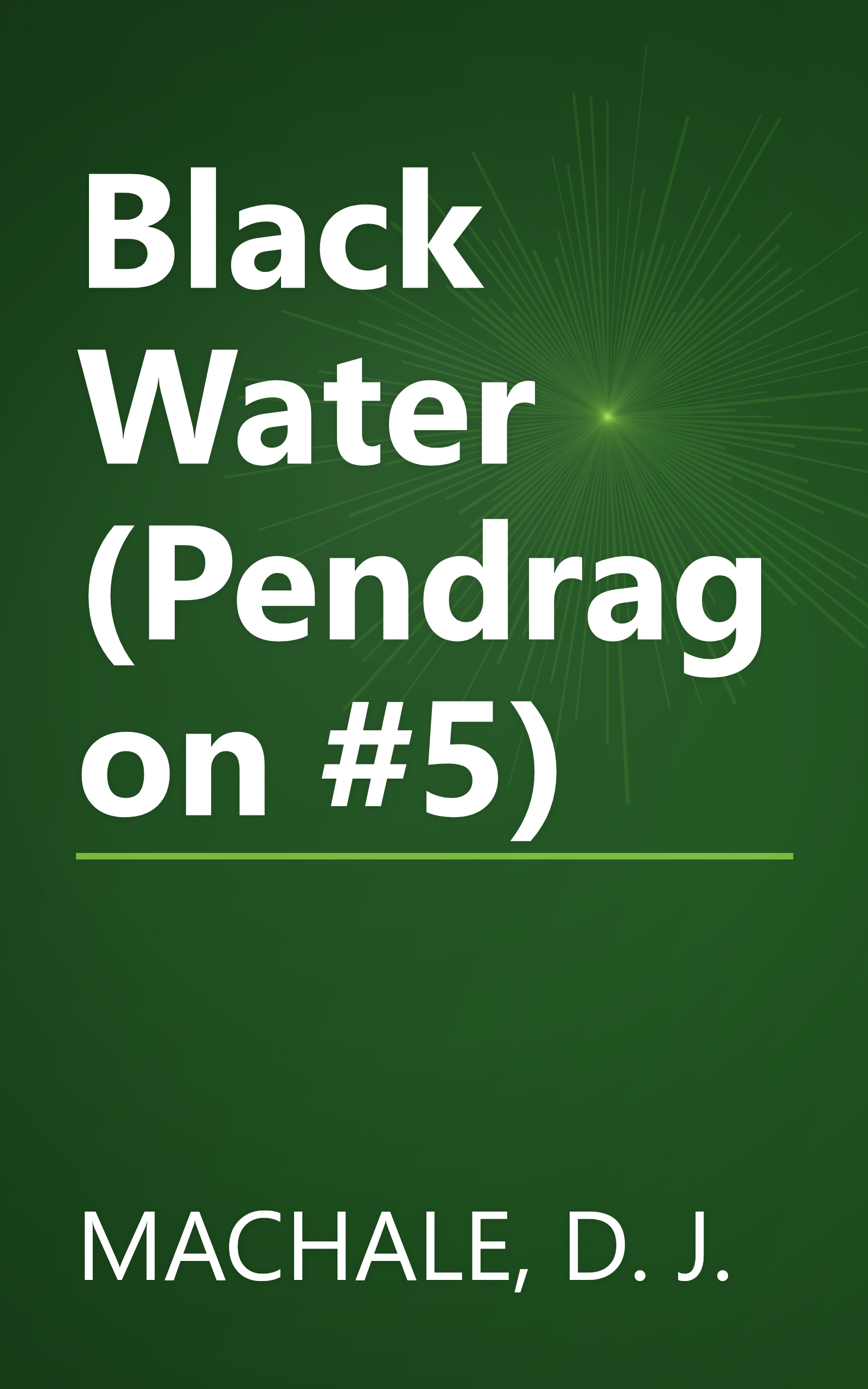 Black Water (Pendragon #5) book cover