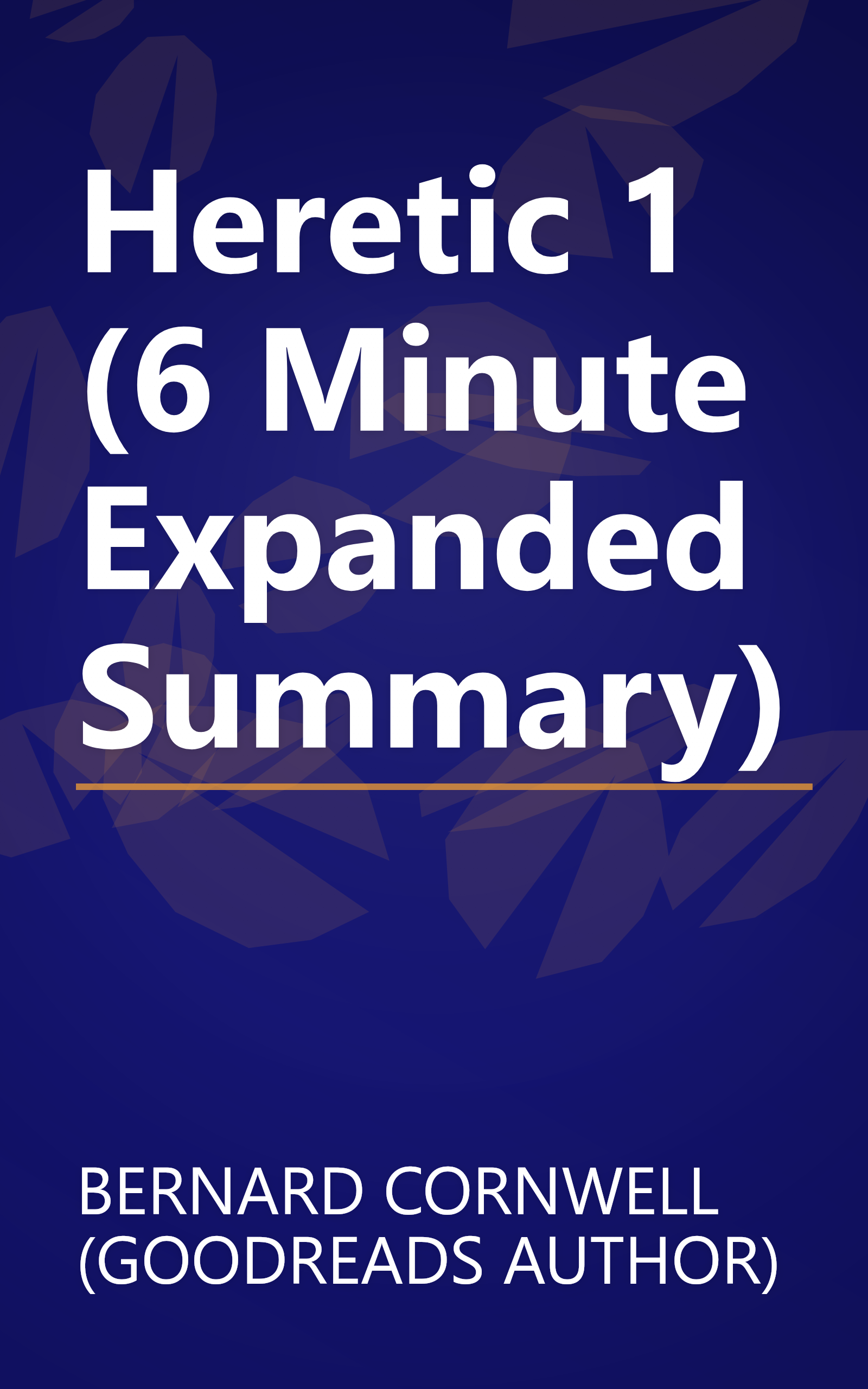 Heretic 1 (6 Minute   Expanded Summary) book cover
