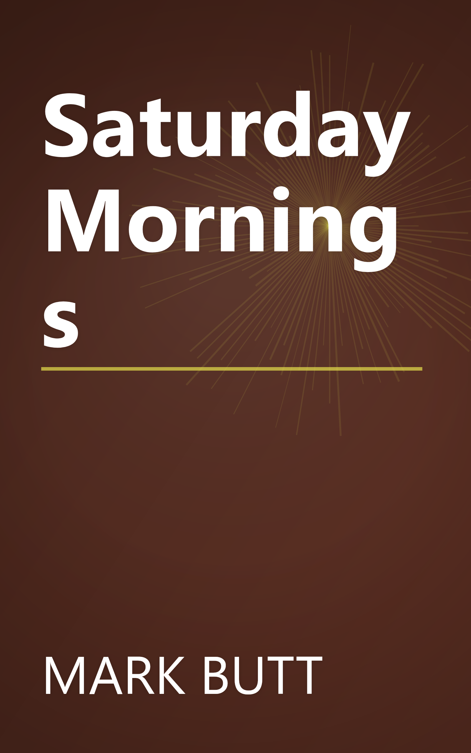 Saturday Mornings book cover