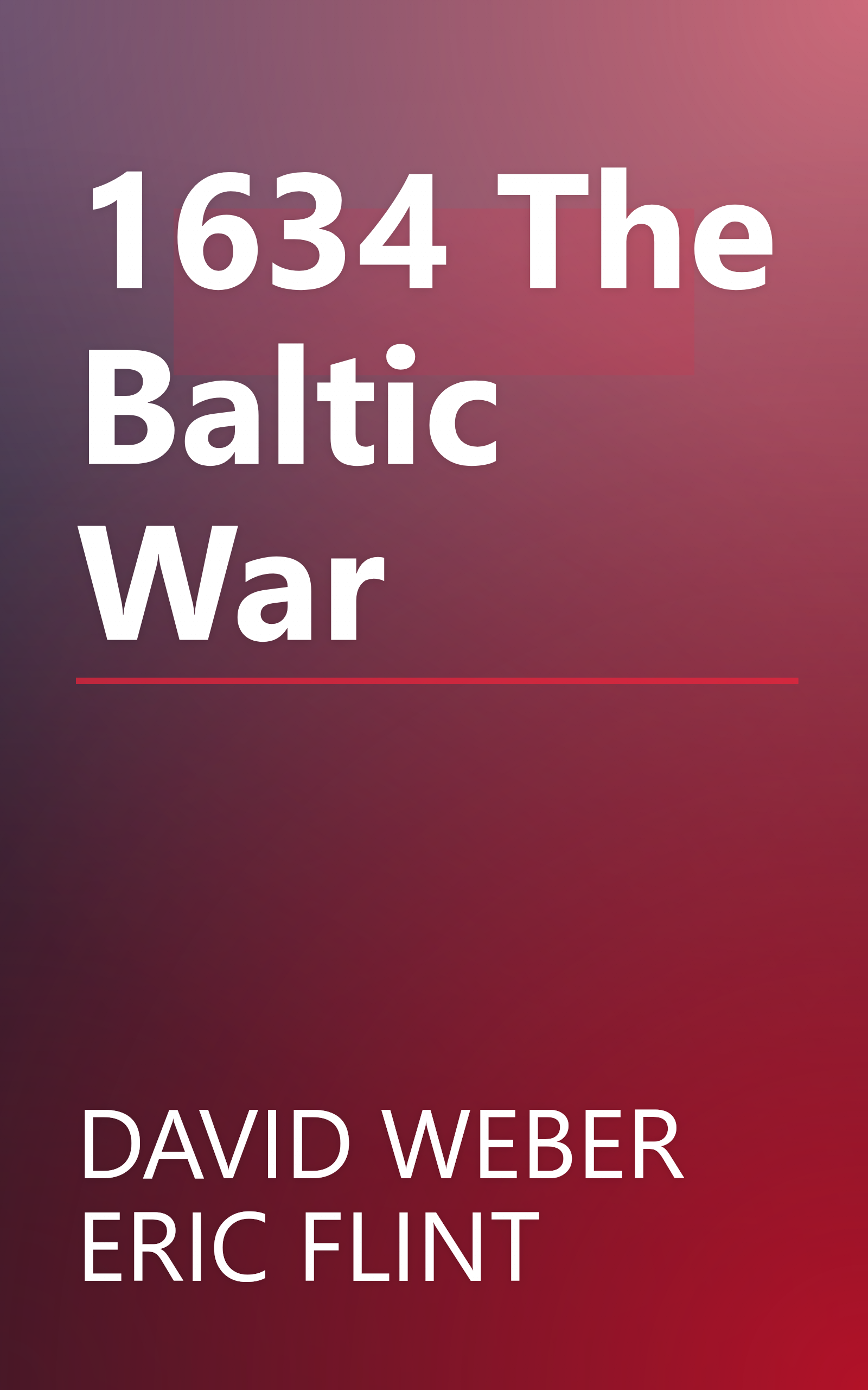 1634 The Baltic War book cover
