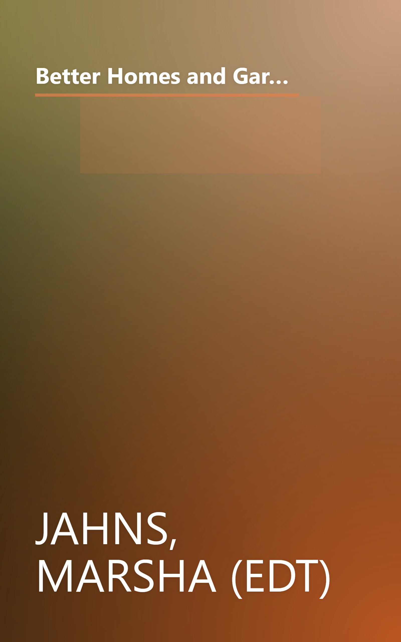 Better Homes and Gardens Flower Gardening: Perennials : The Gardener's Collection (BETTER HOMES AND GARDENS THE GARDENER'S COLLECTION) book cover