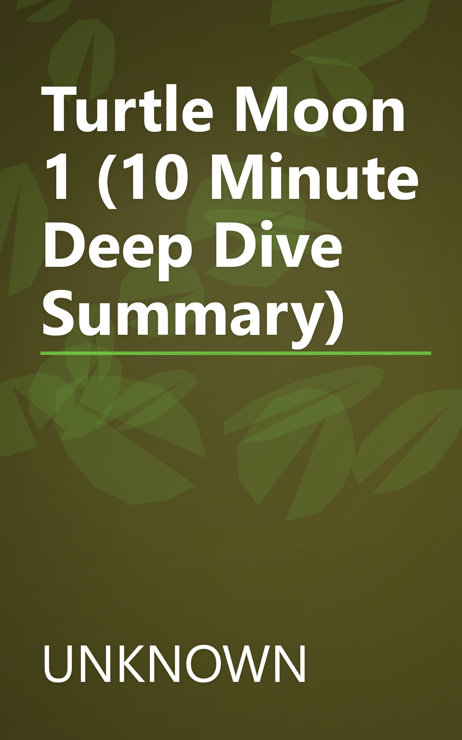 Turtle Moon 1 (10 Minute   Deep Dive Summary) book cover