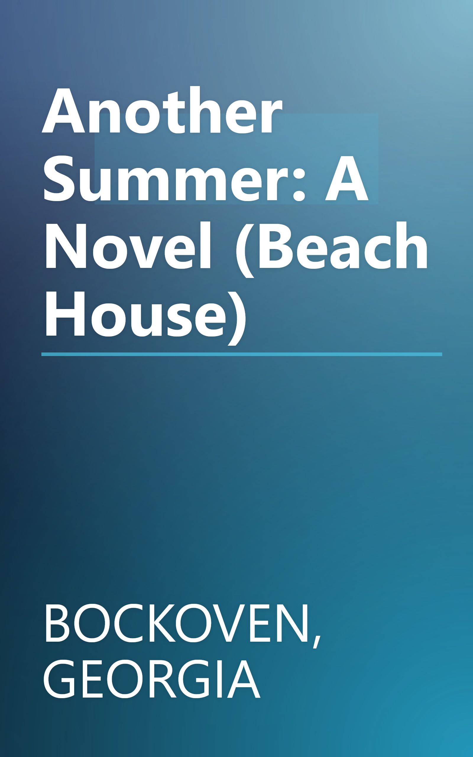 Another Summer: A Novel (Beach House) book cover