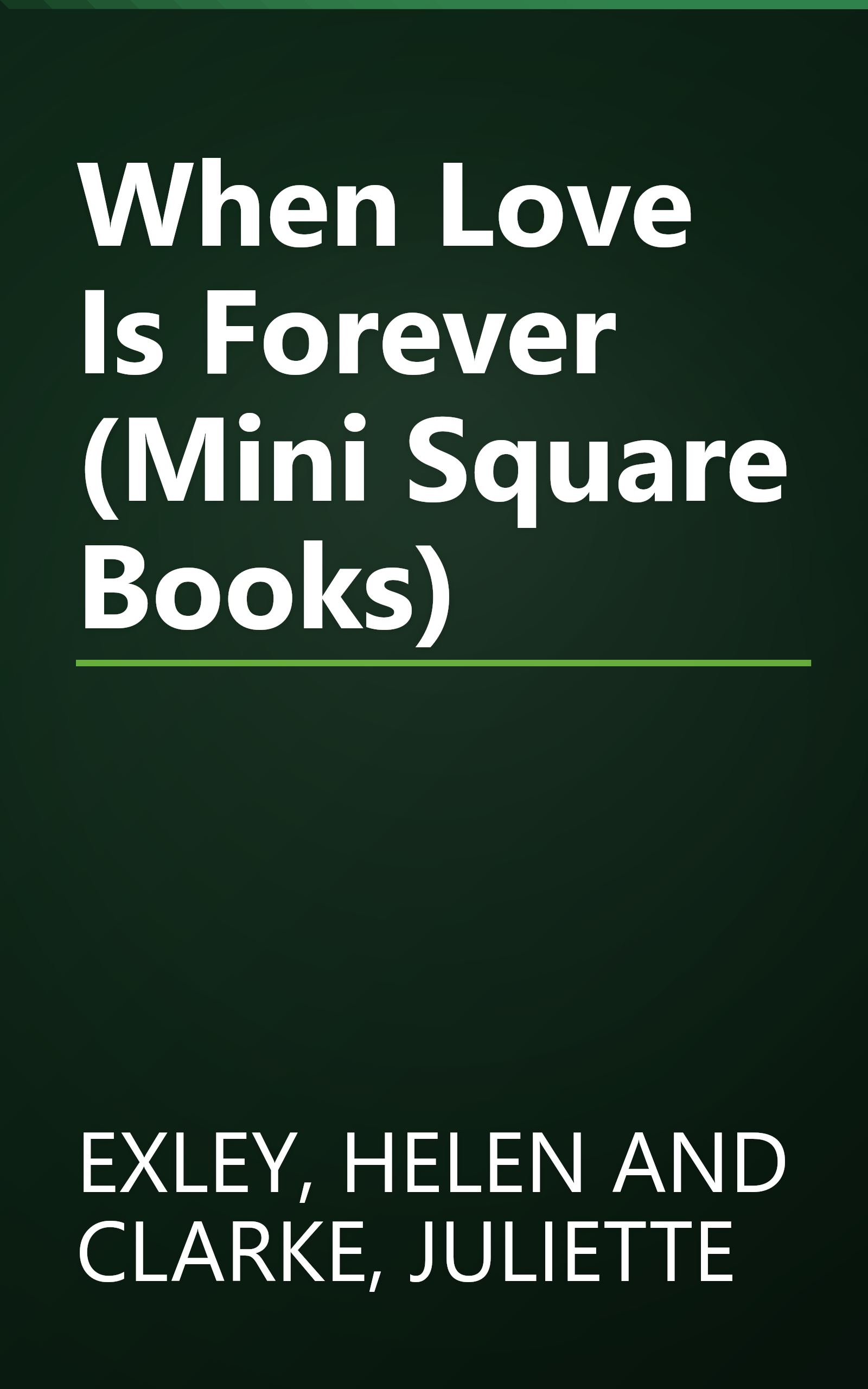 When Love Is Forever (Mini Square Books) book cover