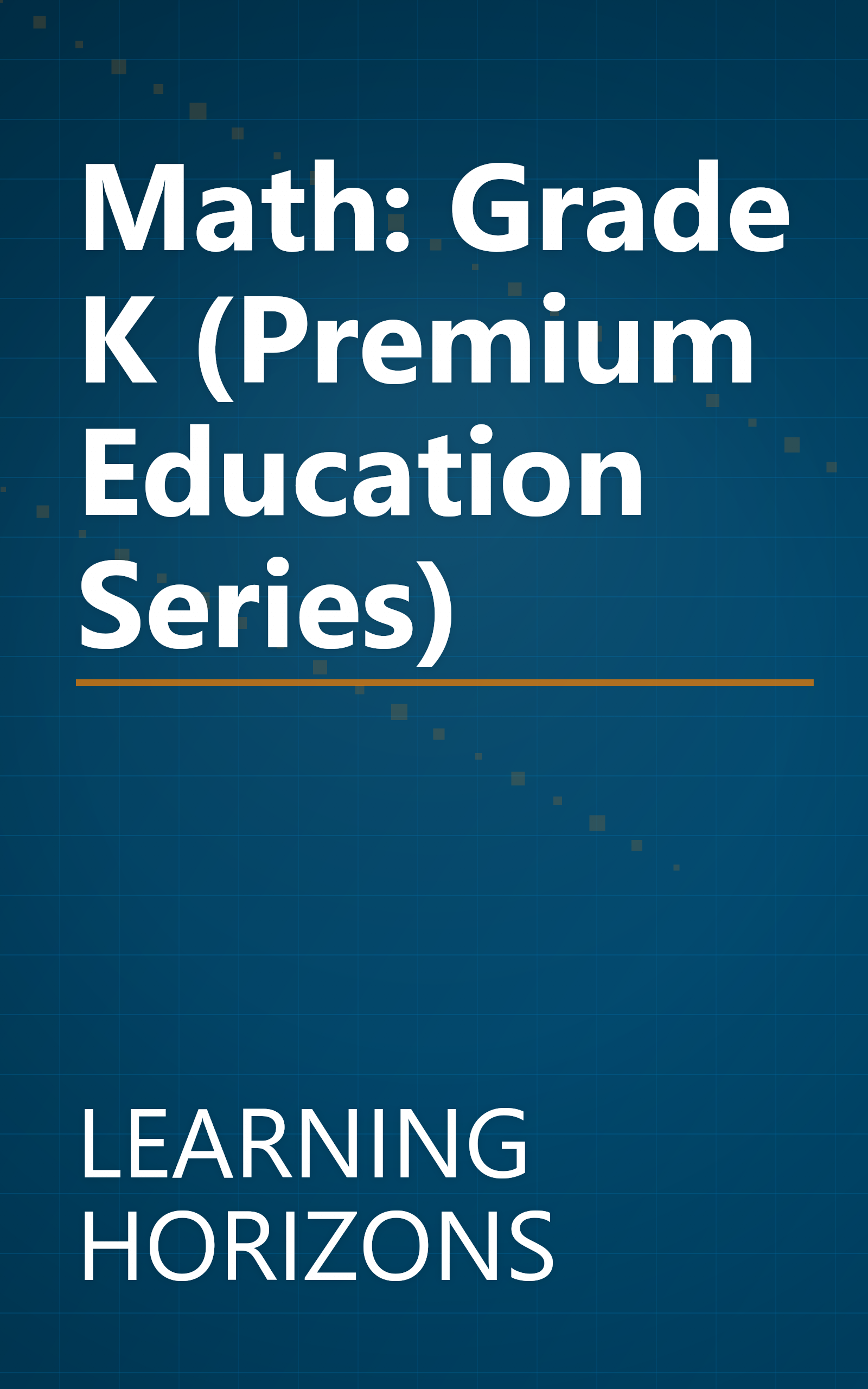 Math: Grade K (Premium Education Series) book cover