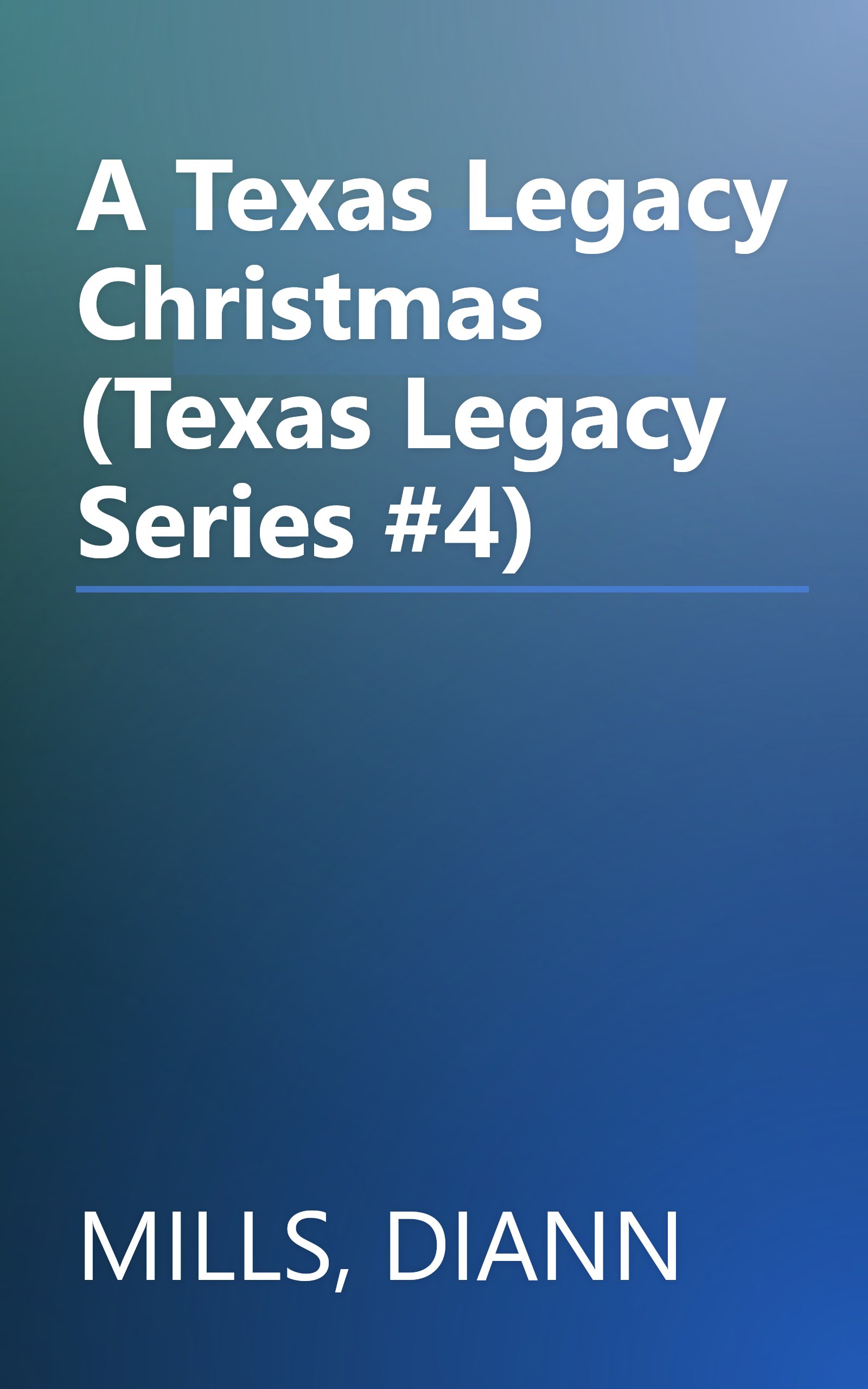 A Texas Legacy Christmas (Texas Legacy Series #4) book cover