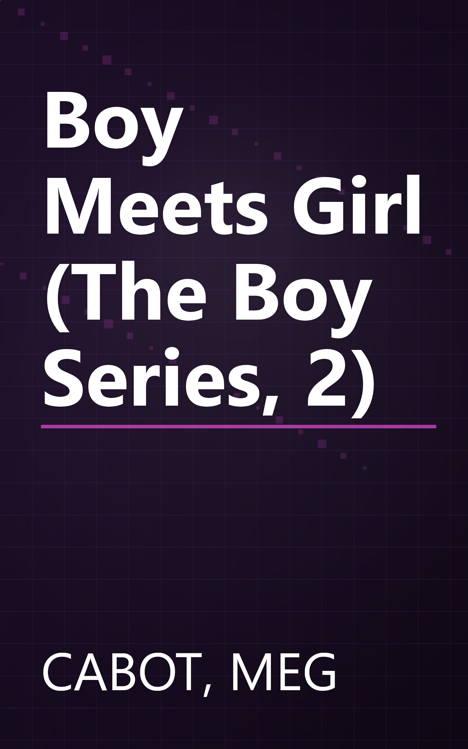 Boy Meets Girl (The Boy Series, 2) book cover