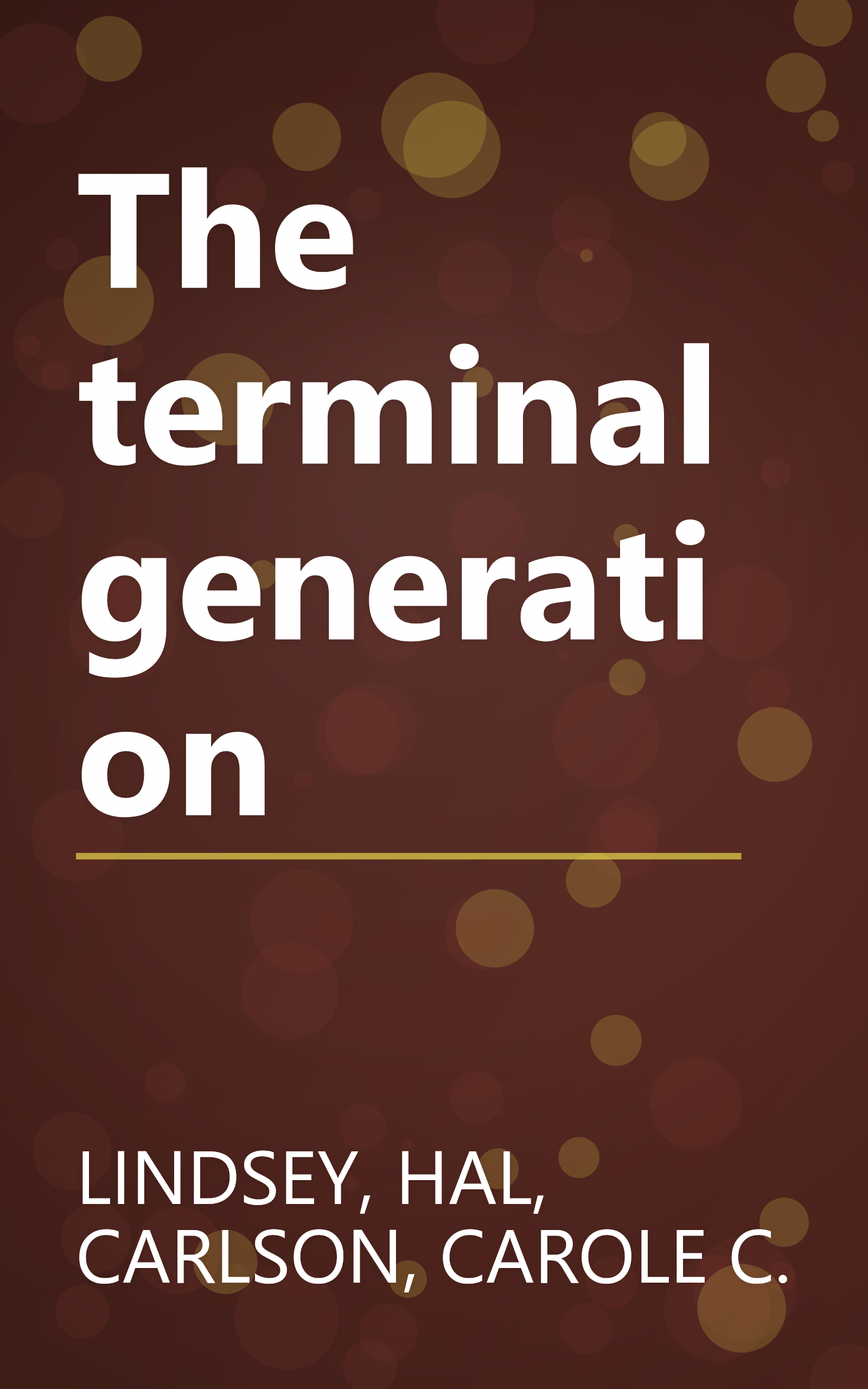 The terminal generation book cover