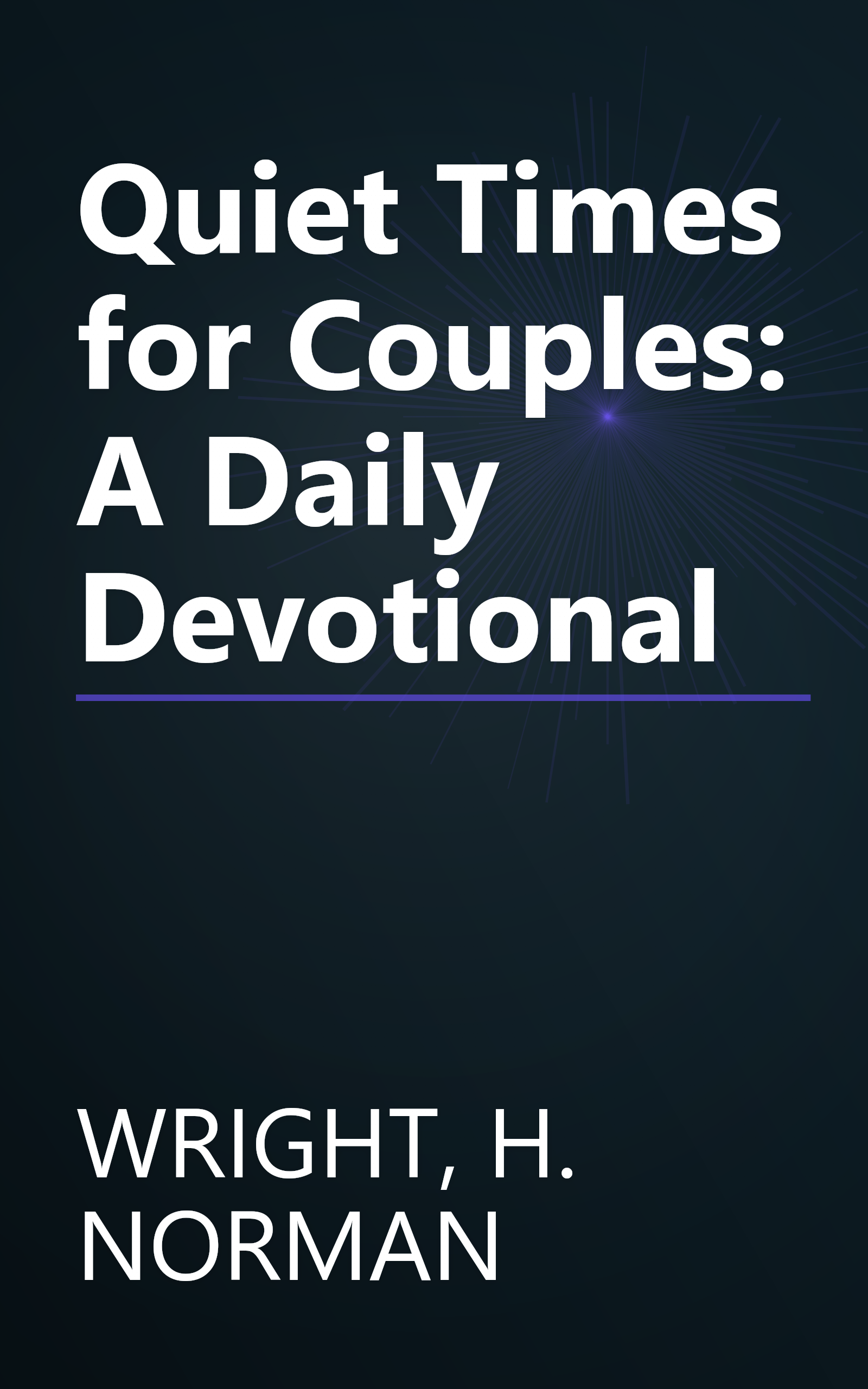 Quiet Times for Couples: A Daily Devotional book cover