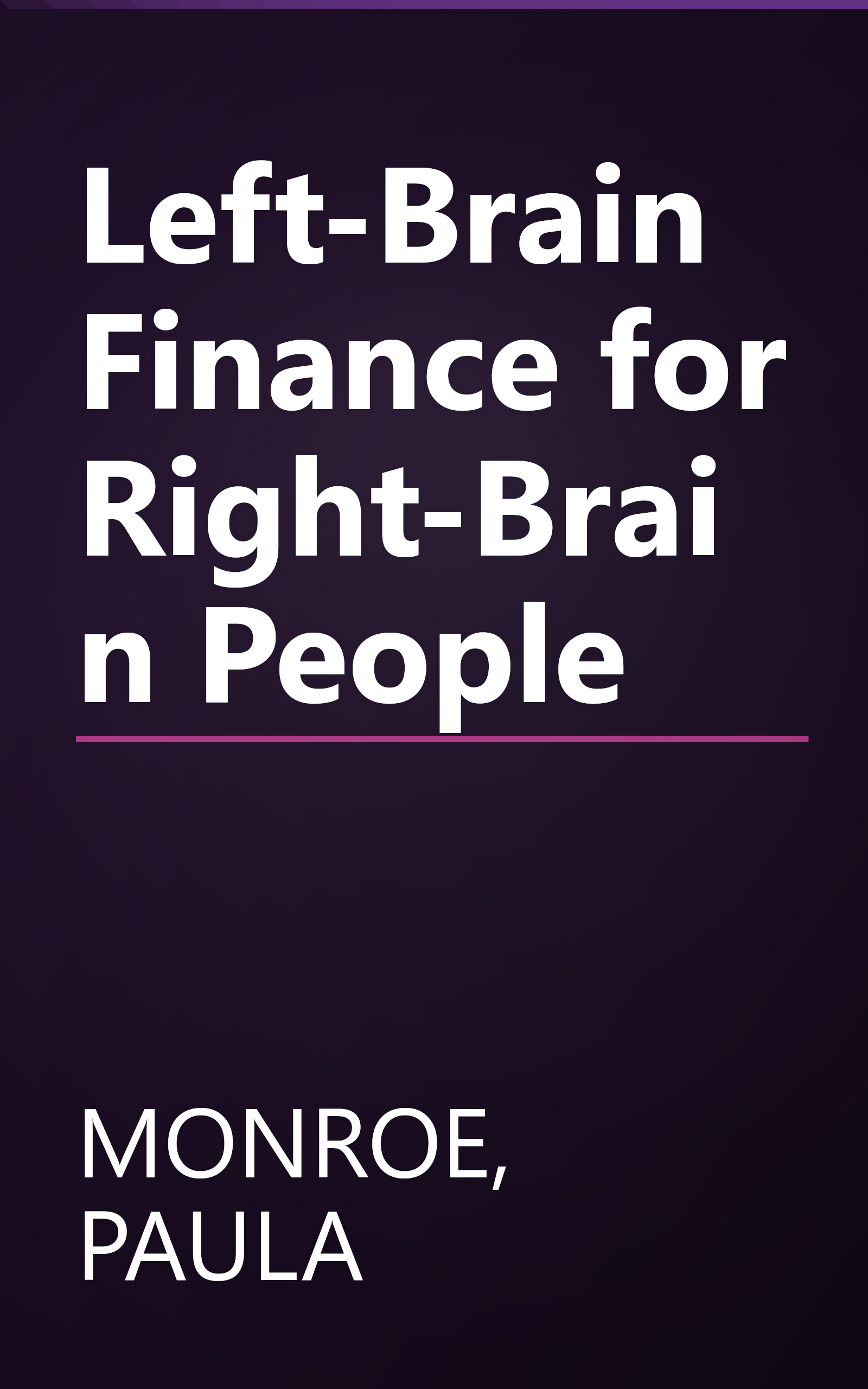 Left-Brain Finance for Right-Brain People book cover