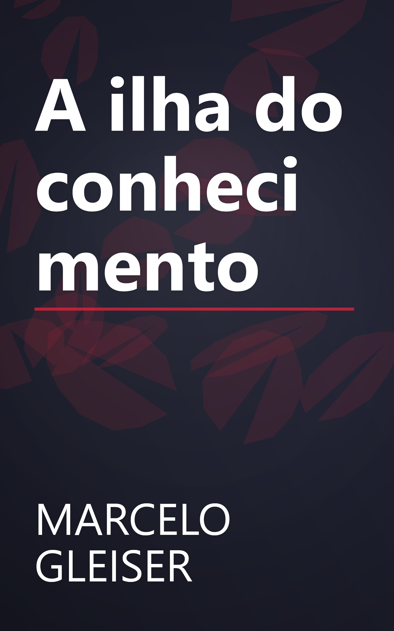 A ilha do conhecimento book cover