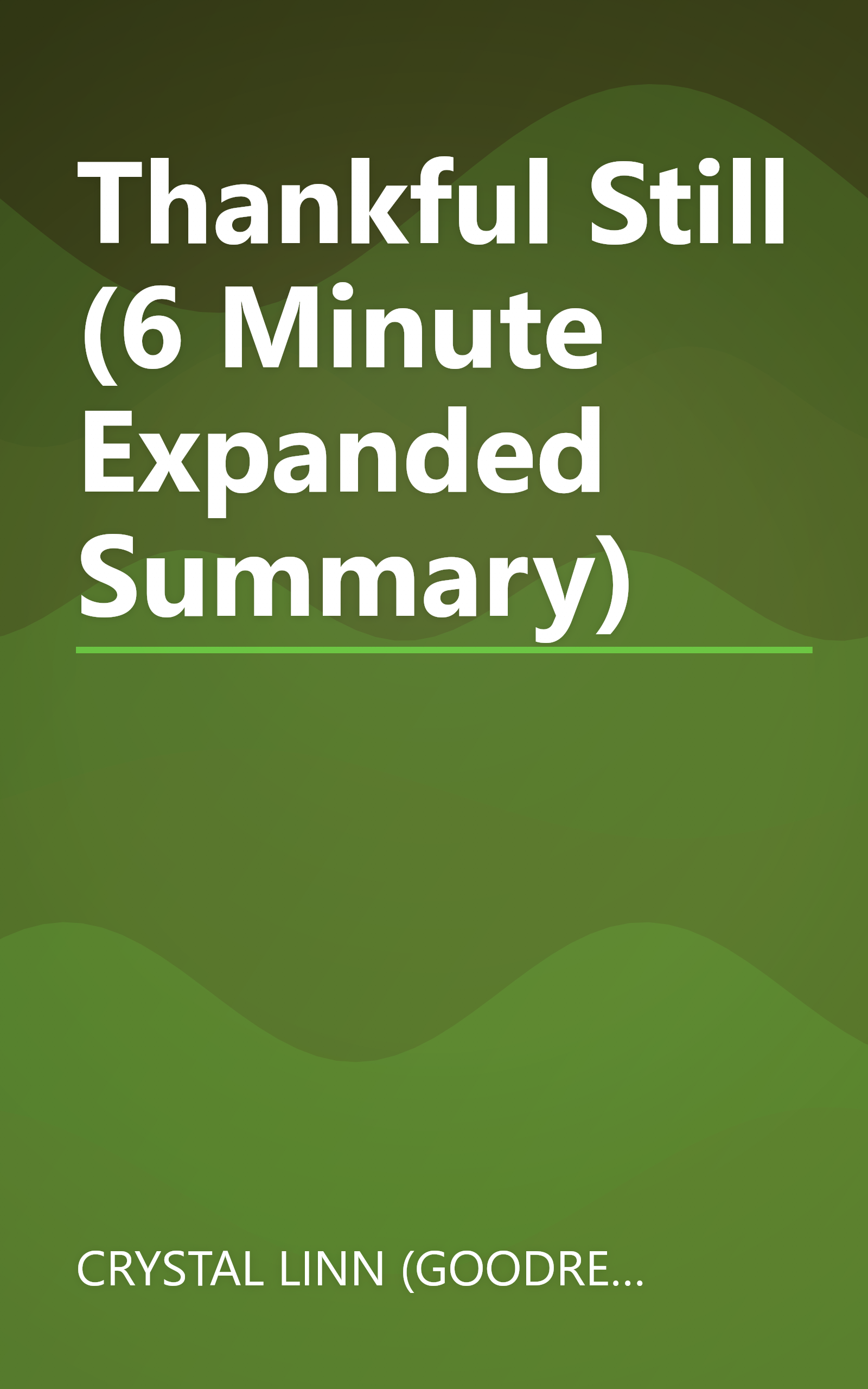 Thankful Still (6 Minute   Expanded Summary) book cover