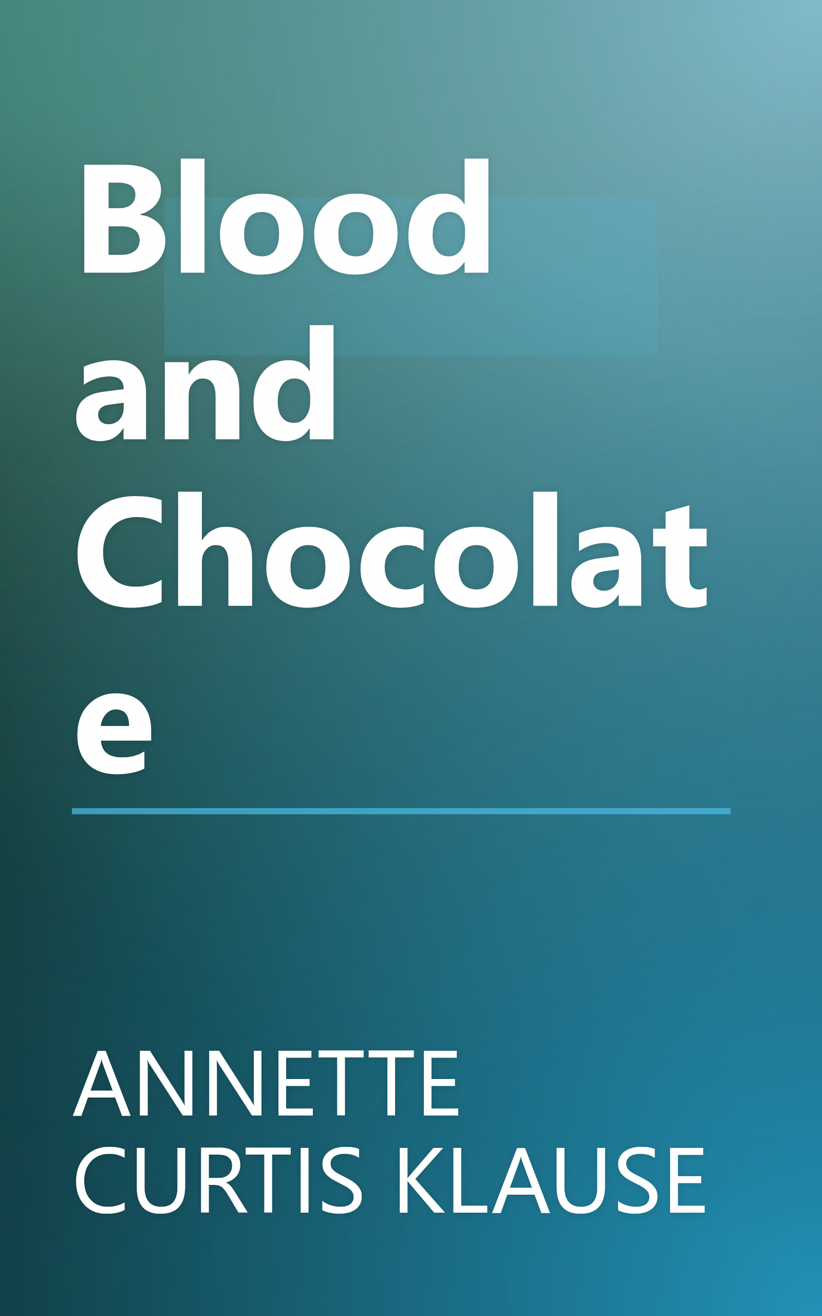 Blood and Chocolate book cover