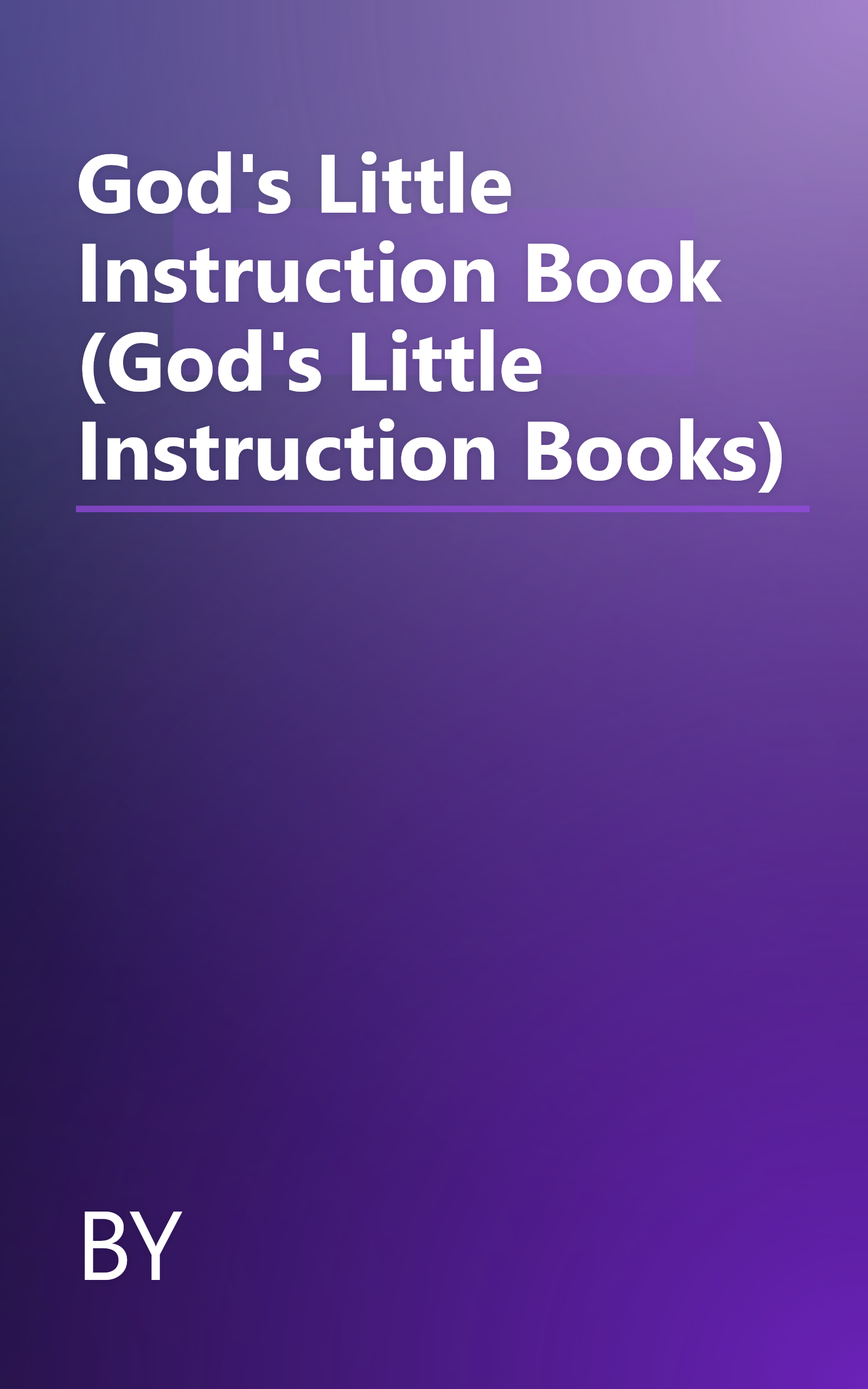 God's Little Instruction Book (God's Little Instruction Books) book cover