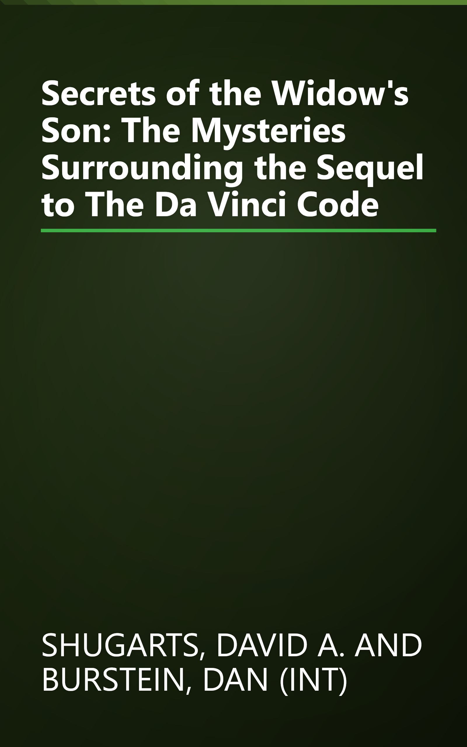 Secrets of the Widow's Son: The Mysteries Surrounding the Sequel to The Da Vinci Code book cover