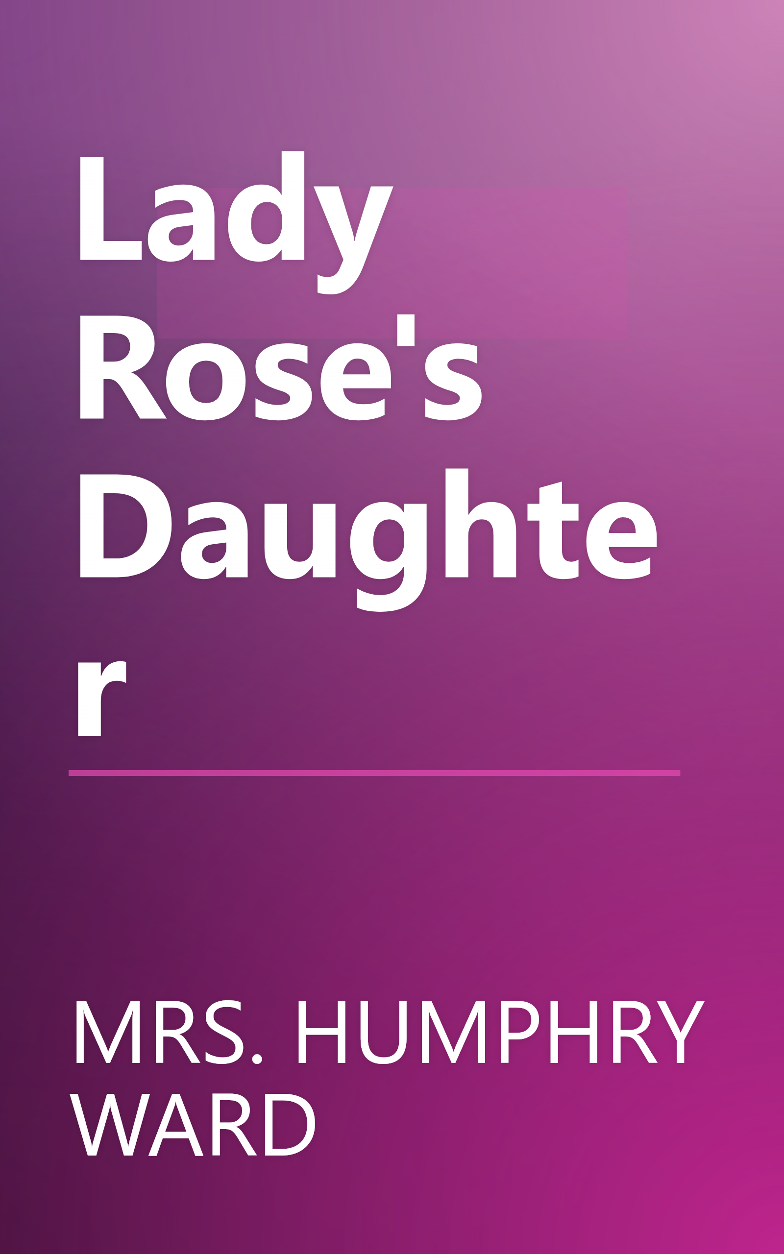Lady Rose's Daughter book cover