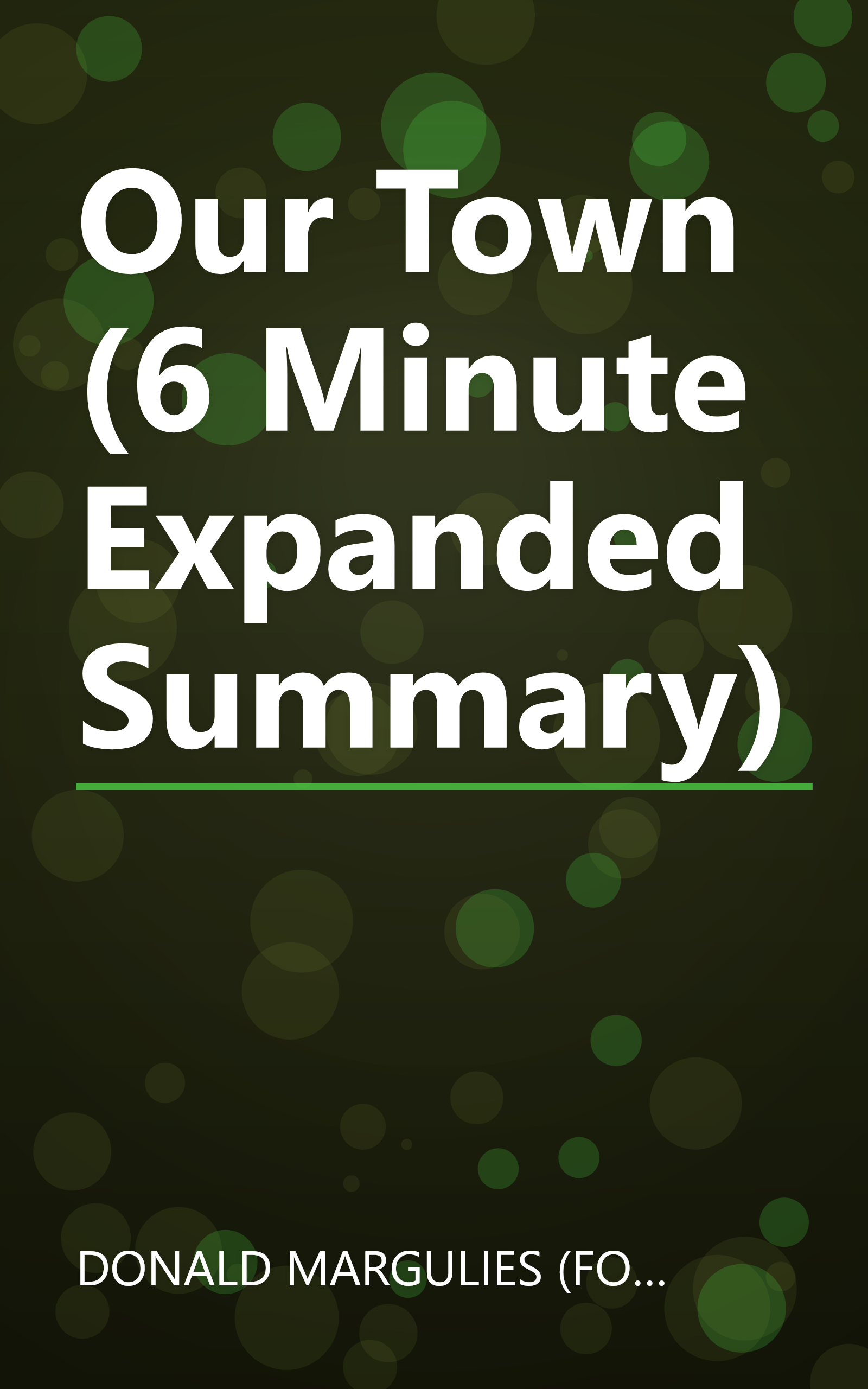 Our Town (6 Minute   Expanded Summary) book cover