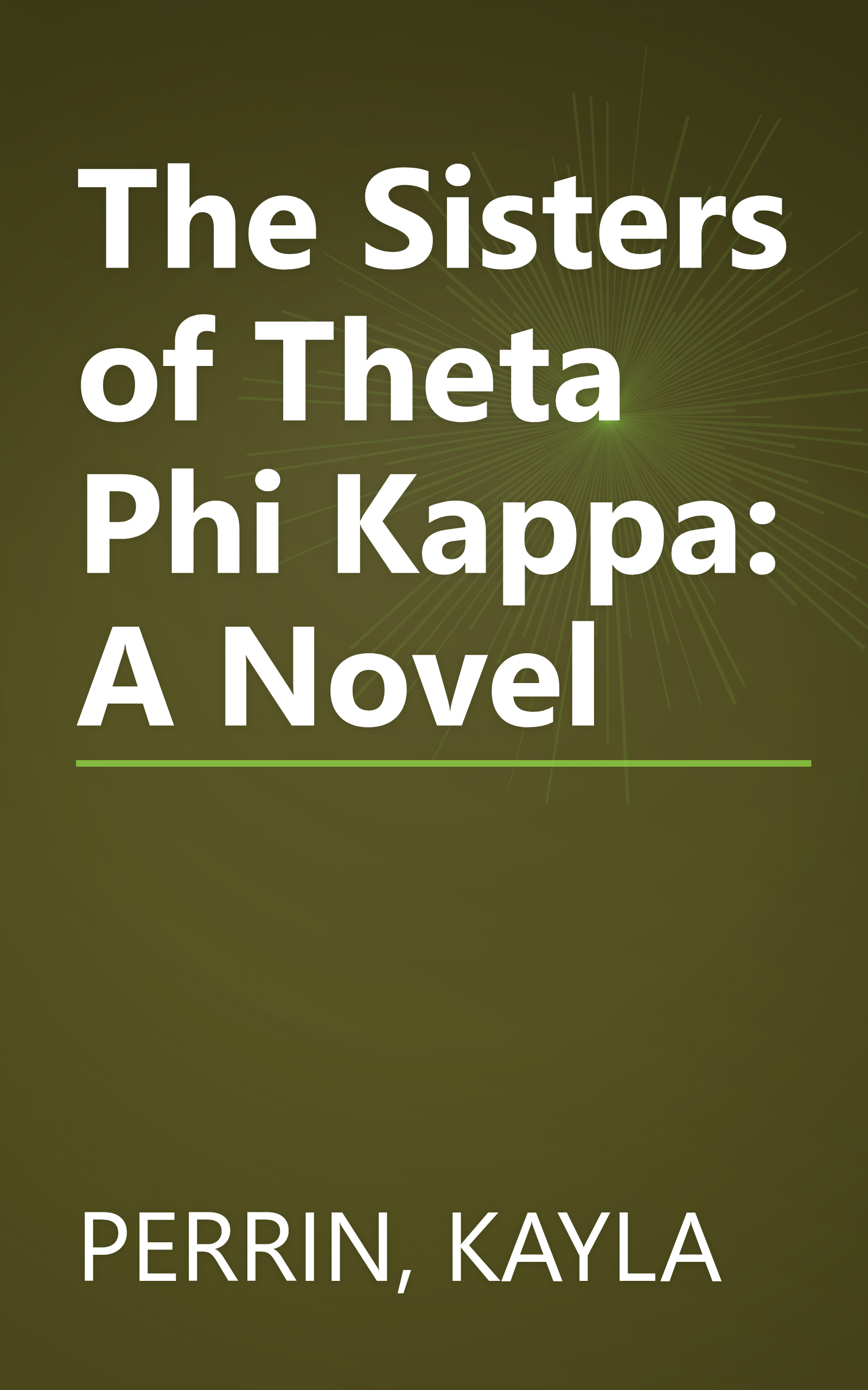 The Sisters of Theta Phi Kappa: A Novel book cover