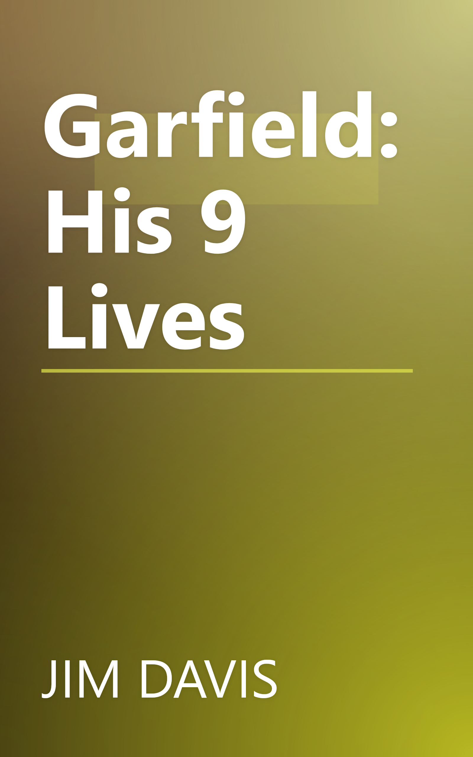 Garfield: His 9 Lives book cover