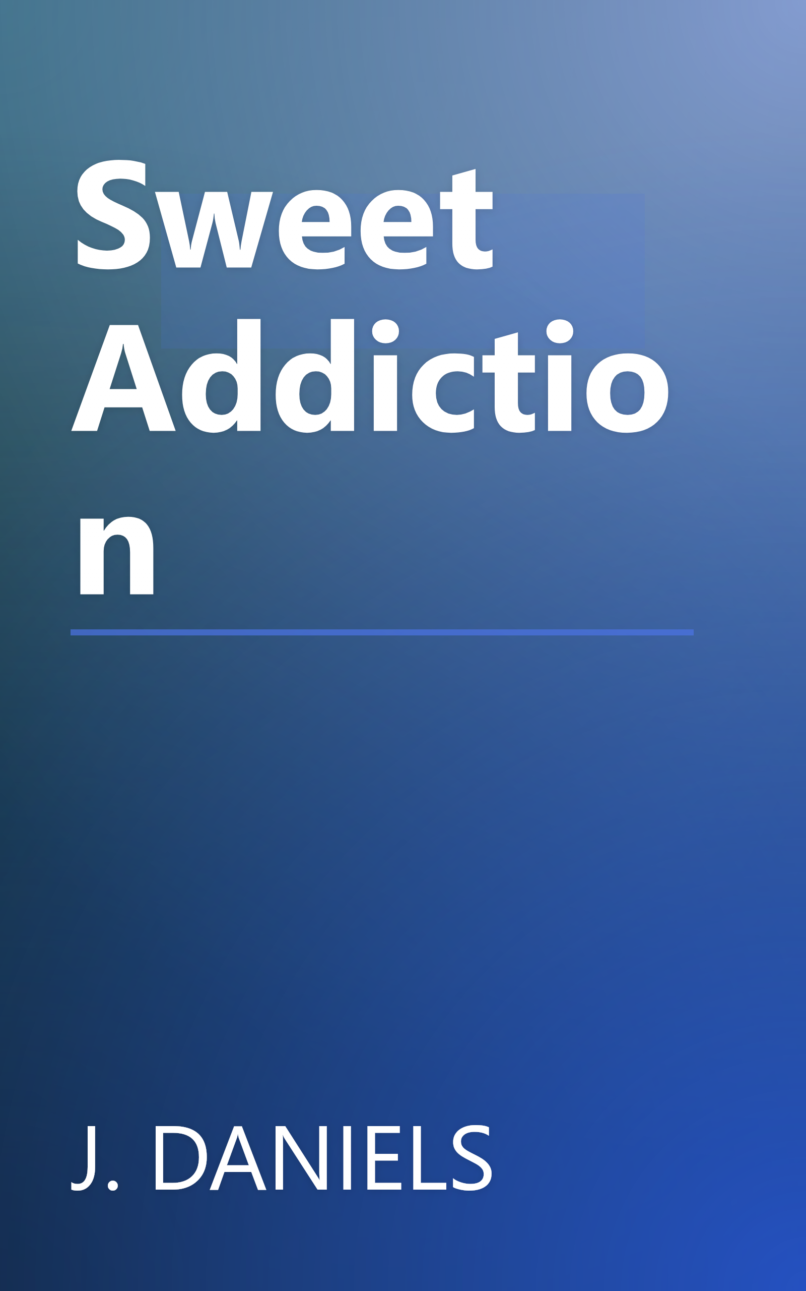 Sweet Addiction book cover