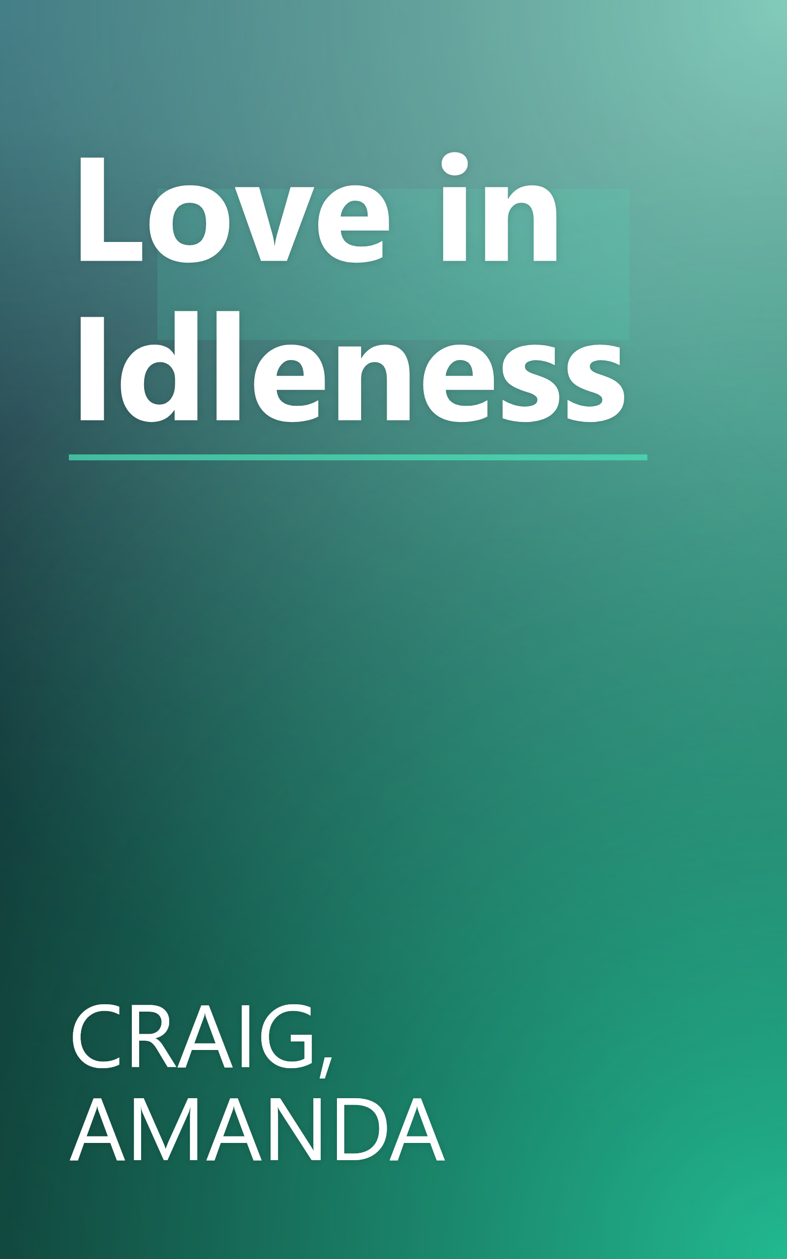 Love in Idleness book cover