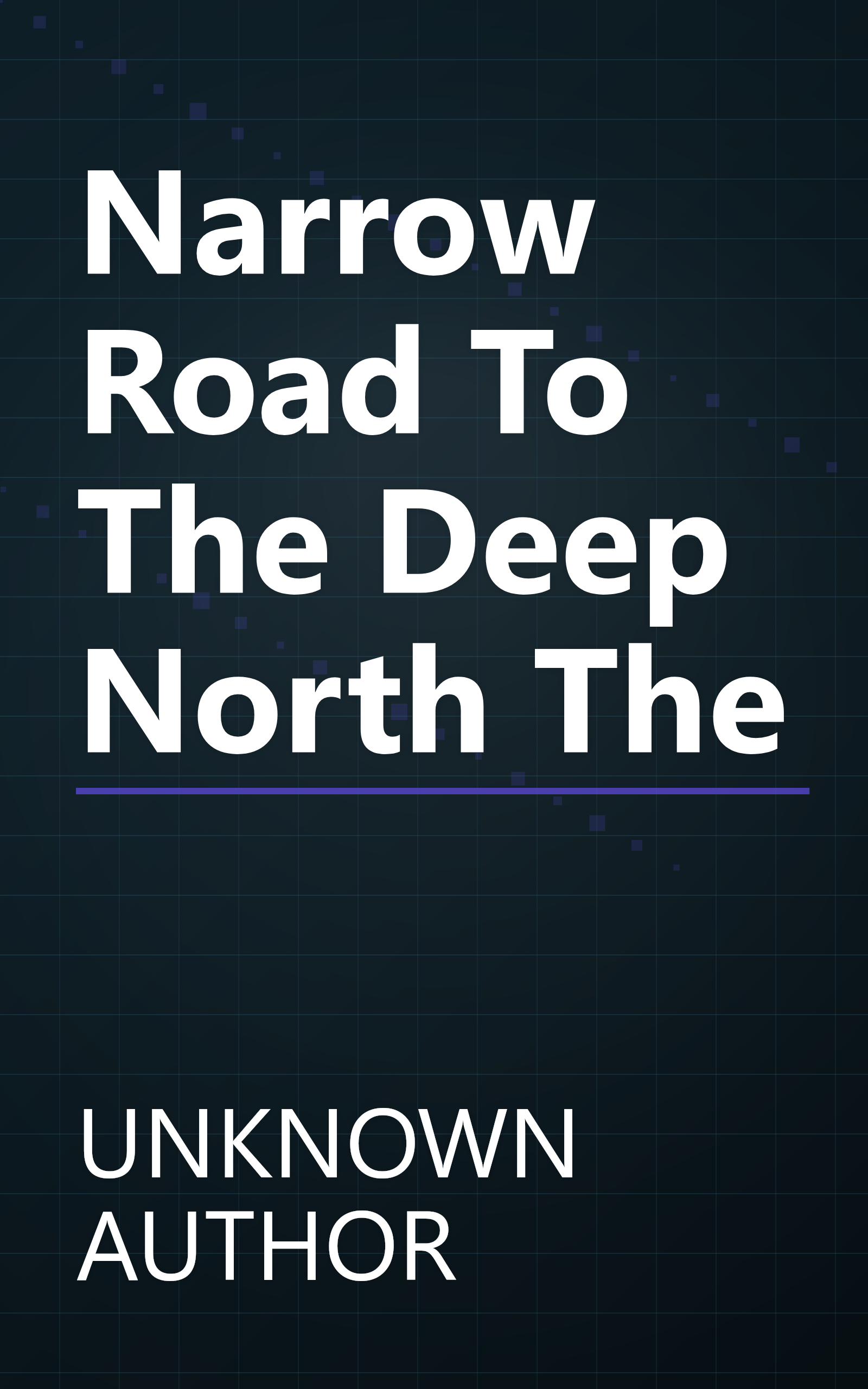 Narrow Road To The Deep North The book cover