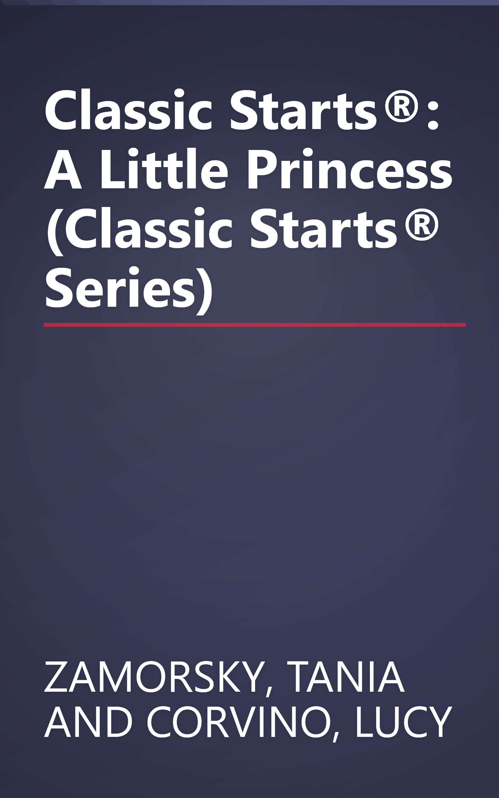 Classic Starts®: A Little Princess (Classic Starts® Series) book cover
