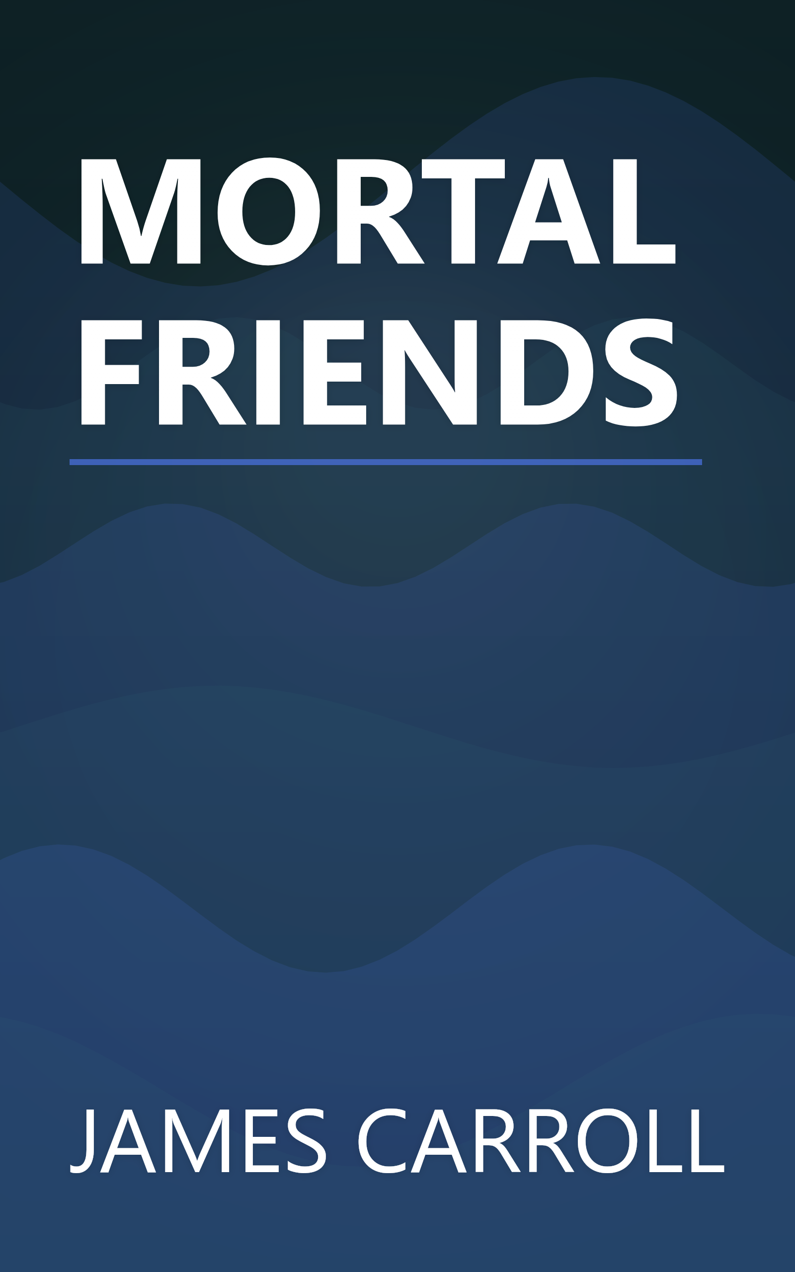 MORTAL FRIENDS book cover