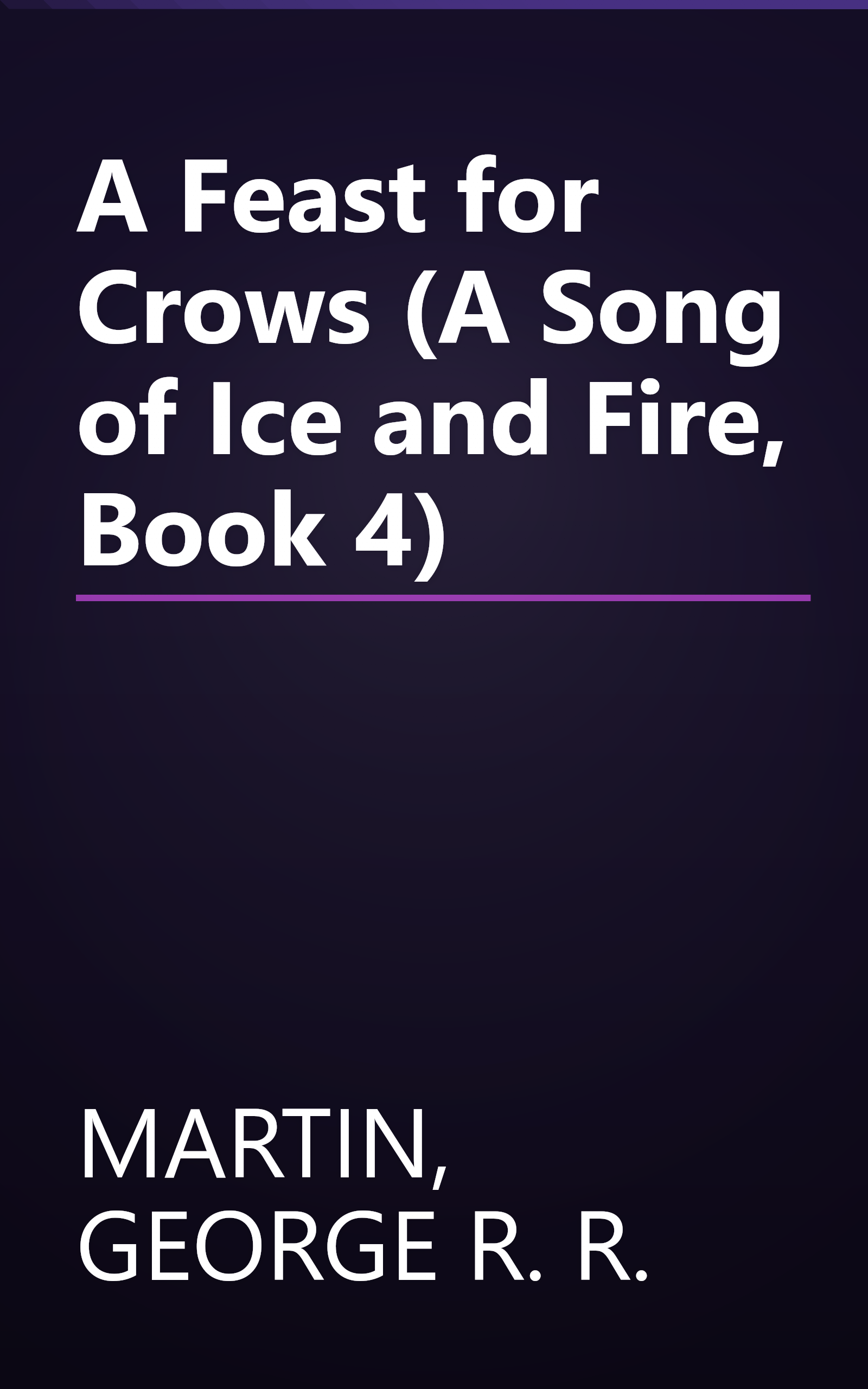 A Feast for Crows (A Song of Ice and Fire, Book 4) book cover